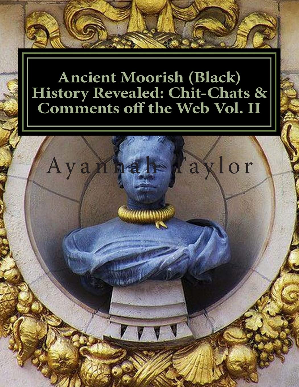 Ancient Moorish (Black) History Revealed: Chit-Chats & Comments off the ...