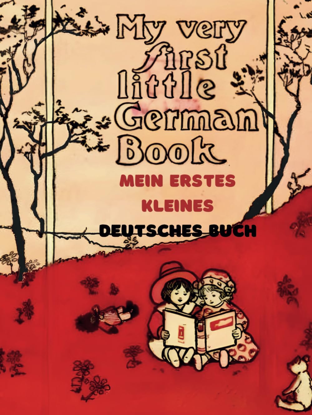 My Very First Little German Book: Mein Erstes Kleines Deutsches Buch ...