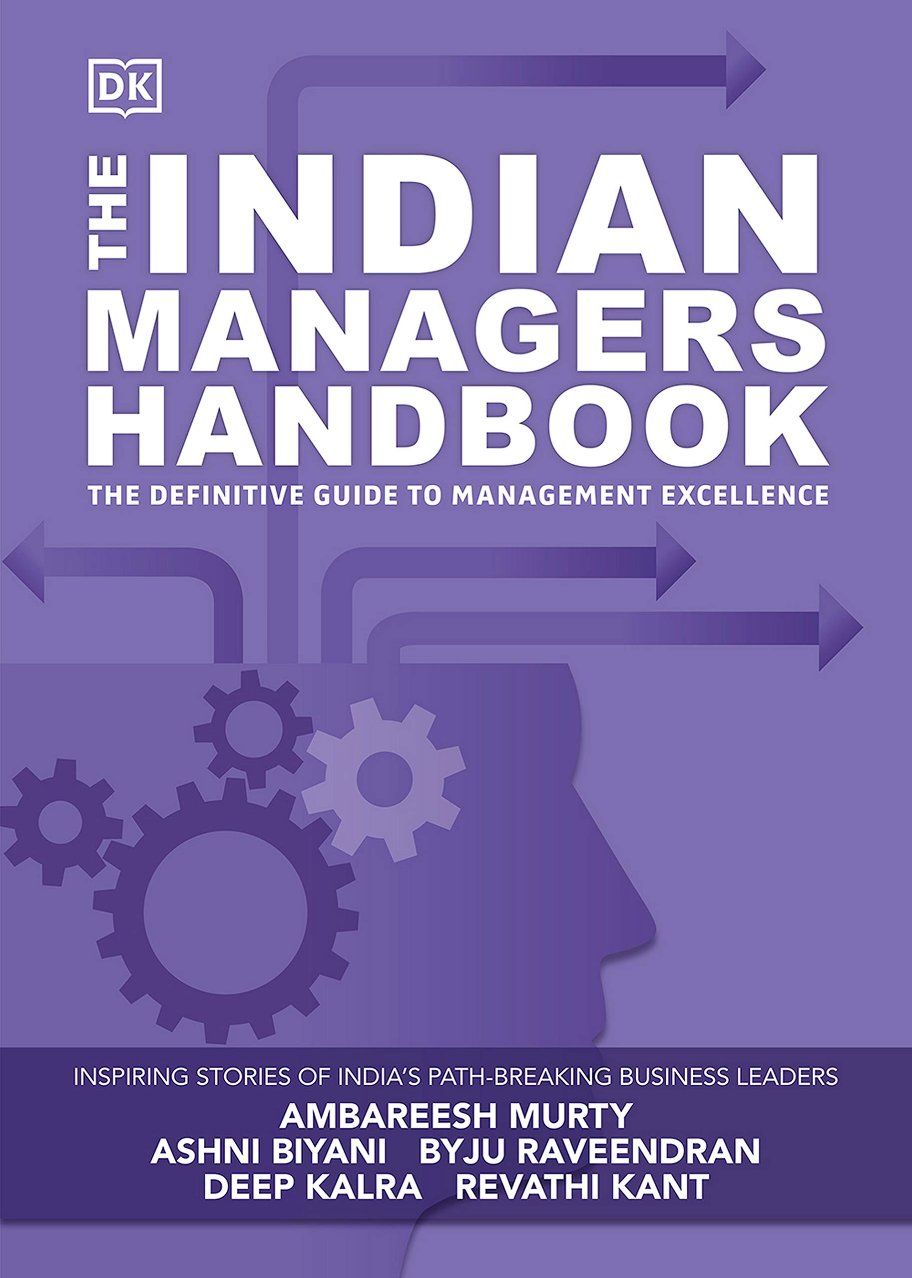 The Indian Managers Handbook: The definitive guide to management ...