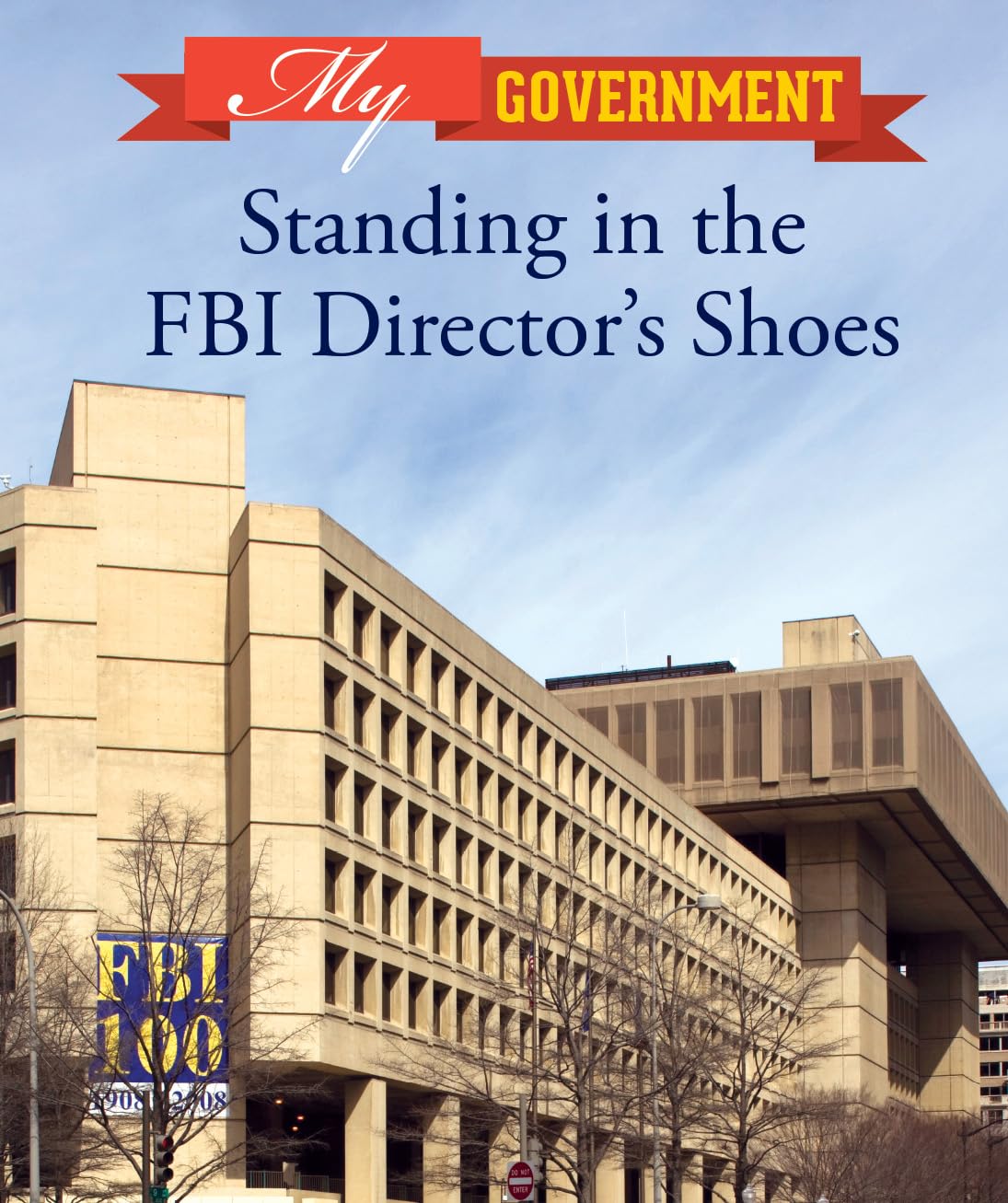 Standing in the FBI Director's Shoes (My Government): Mitchell, Megan ...