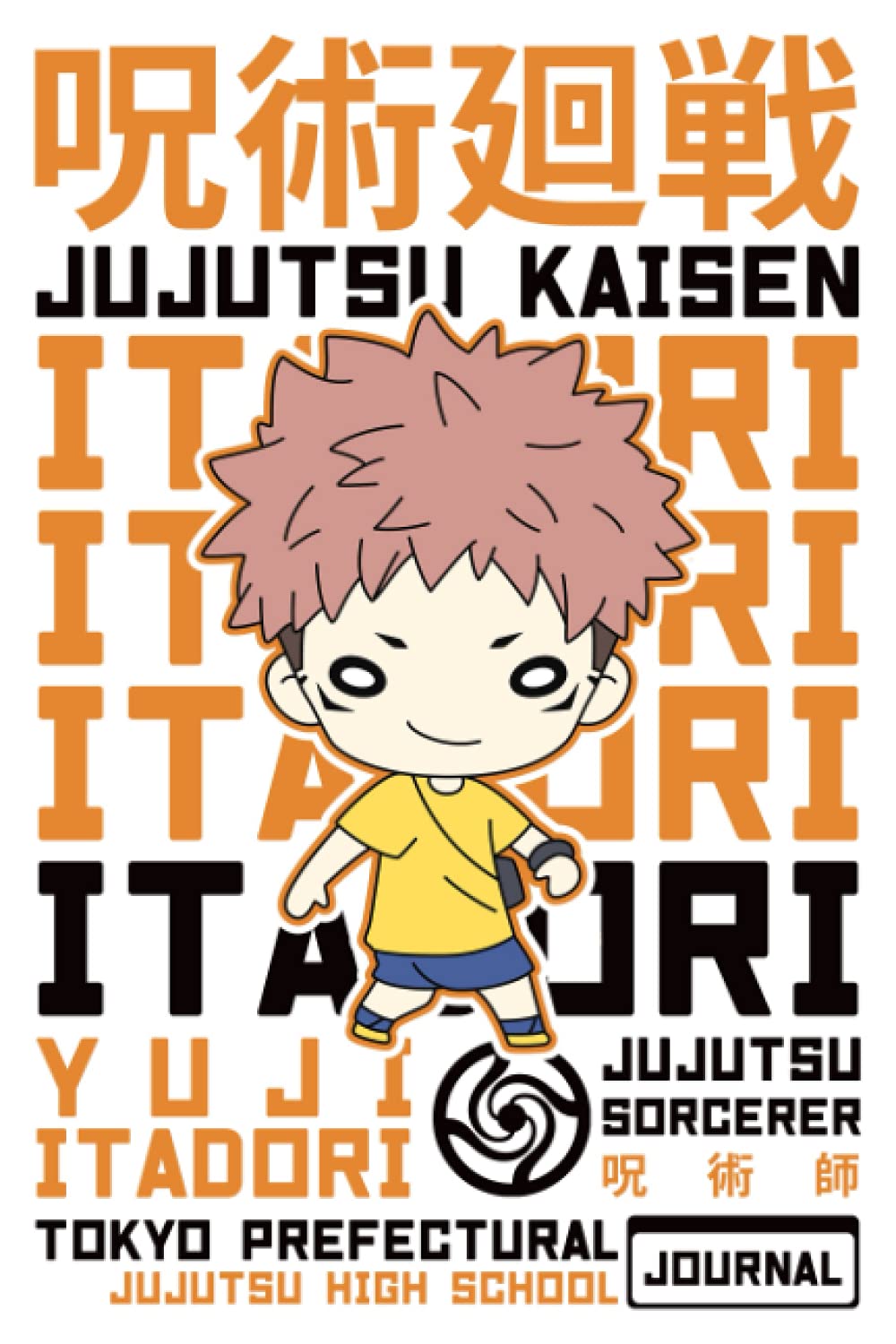 Yuji Itadori Jujutsu Kaisen Journal 6x9 Jujutsu Kaisen Journal Series ...