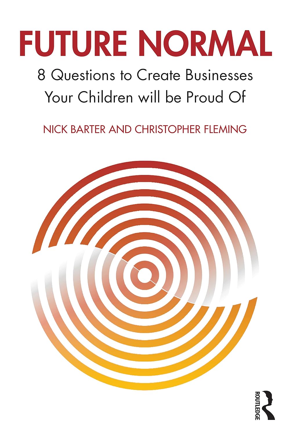 Amazon.com: Future Normal: 9781032419749: Barter, Nick, Fleming ...