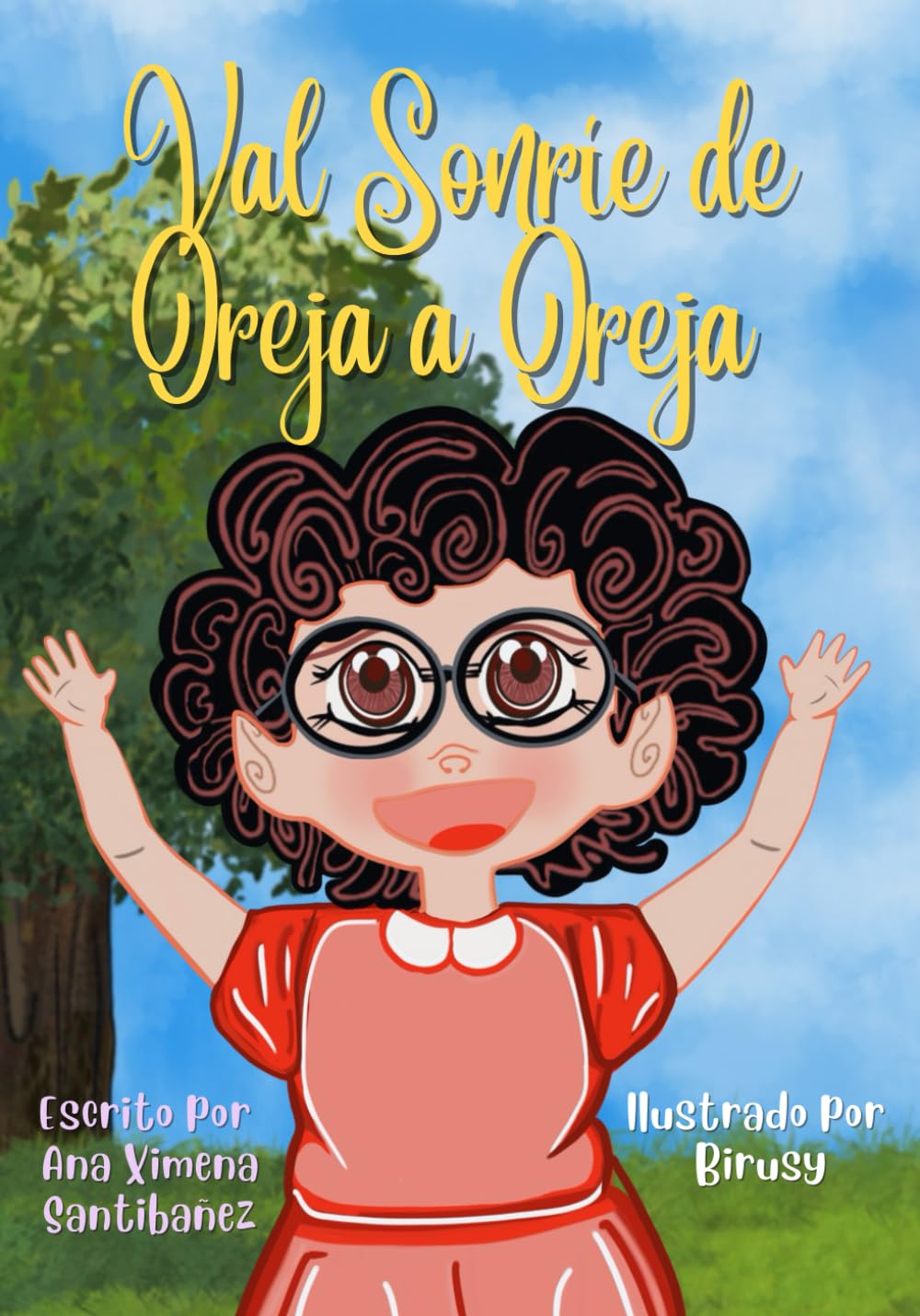Val Sonríe de Oreja a Oreja (Spanish Edition): Santibañez, Ana Ximena ...