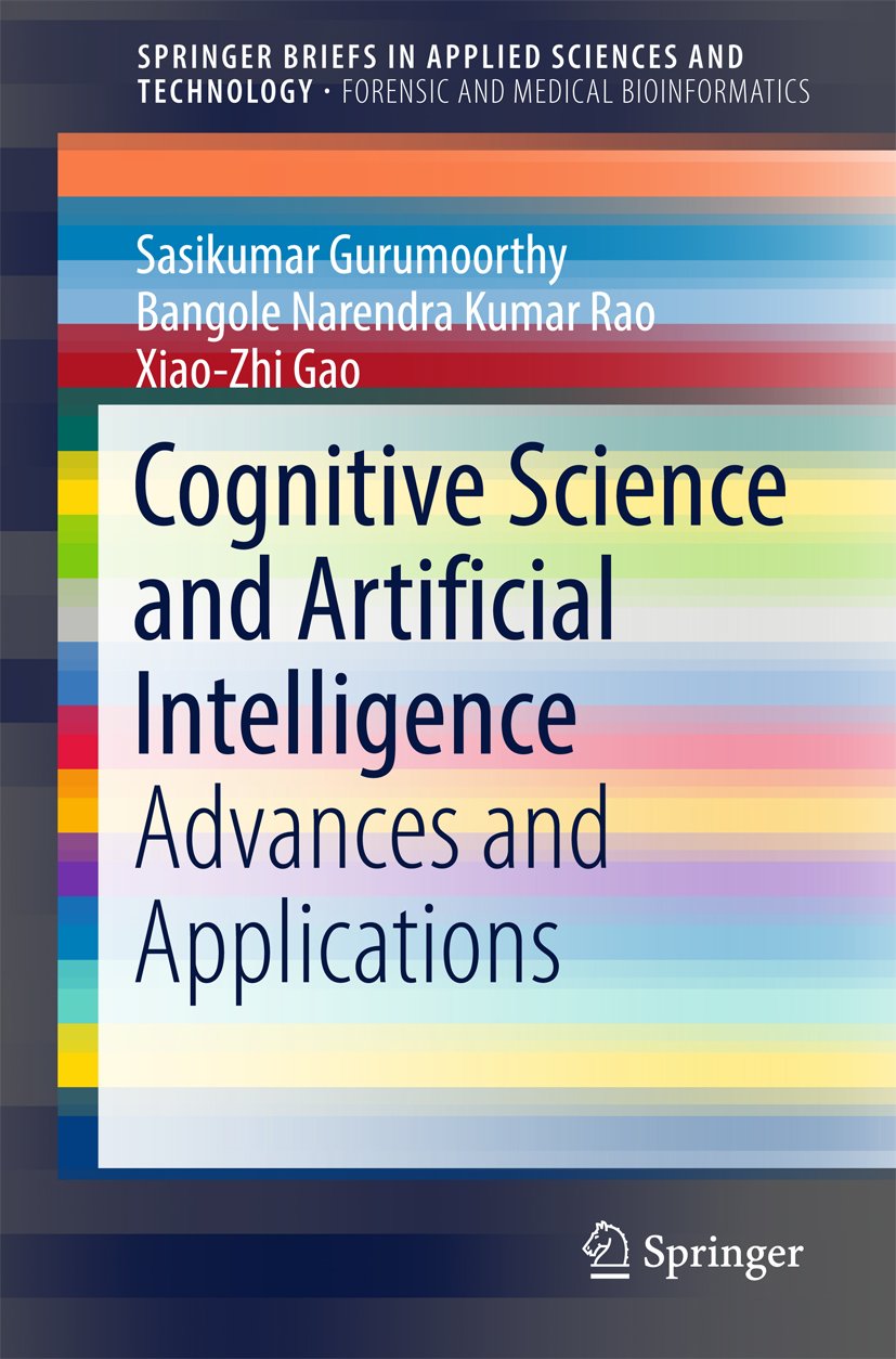 Cognitive Science and Artificial Intelligence: Advances and Applications (SpringerBriefs in ...