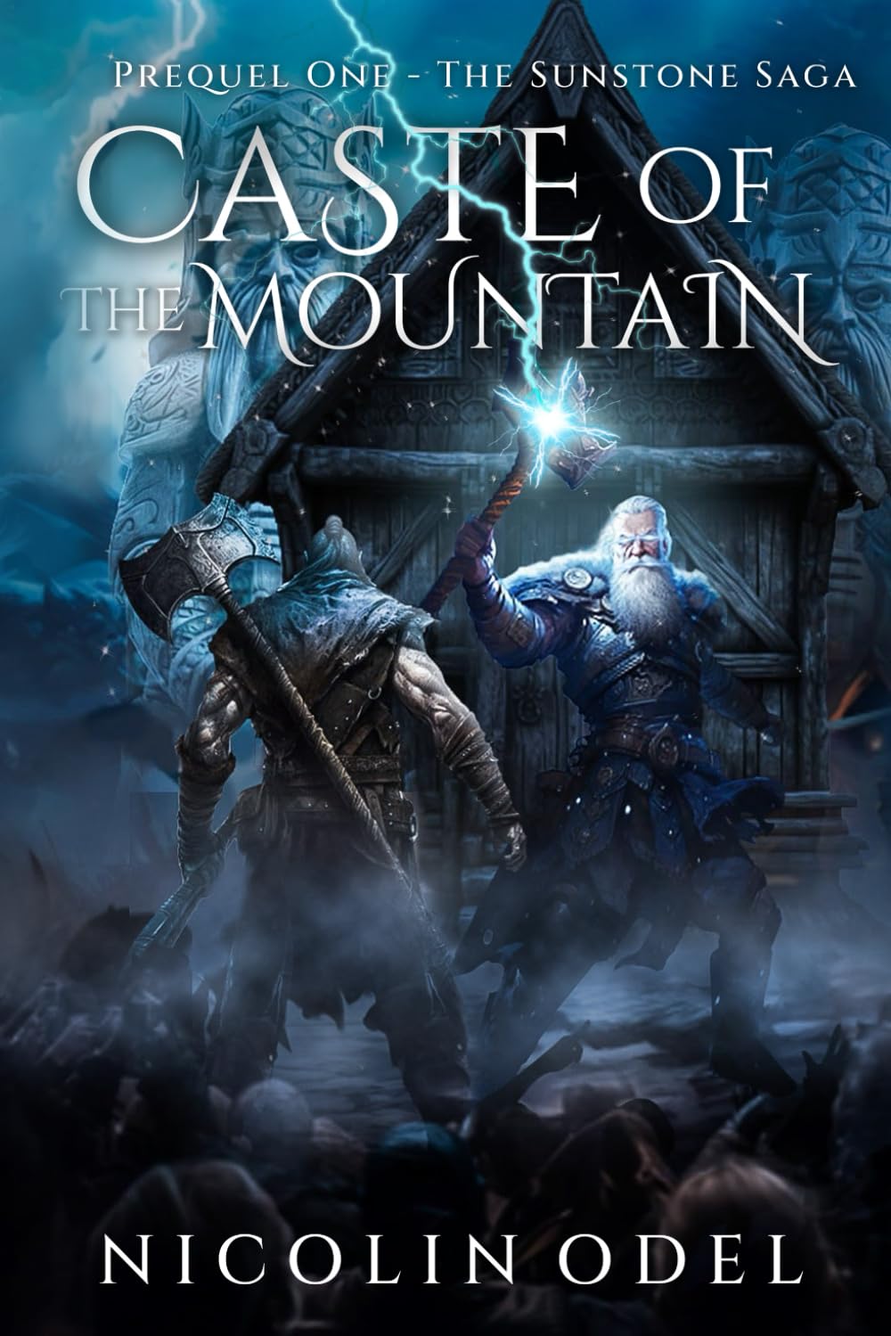 Caste of the Mountain: Prequel One - Sunstone Saga (The Sunstone Saga ...
