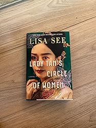 Lady Tan's Circle of Women: A Novel: See, Lisa: 9781982117085: Amazon ...