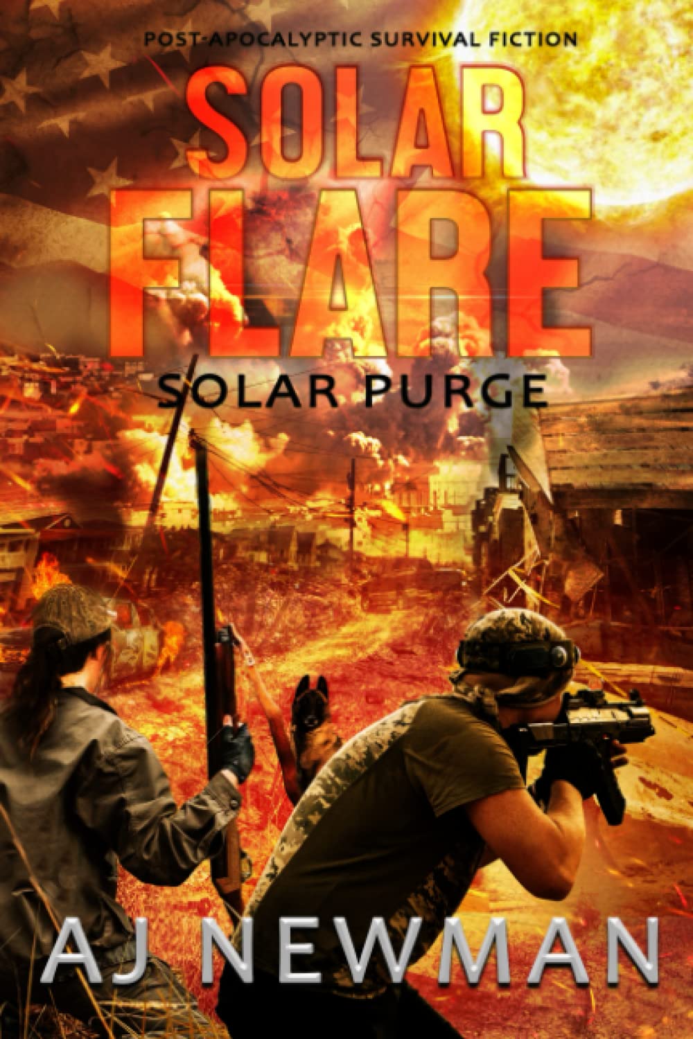 Solar Purge: Post Apocalyptic Survival Fiction: Newman, AJ, Cooper, DJ ...