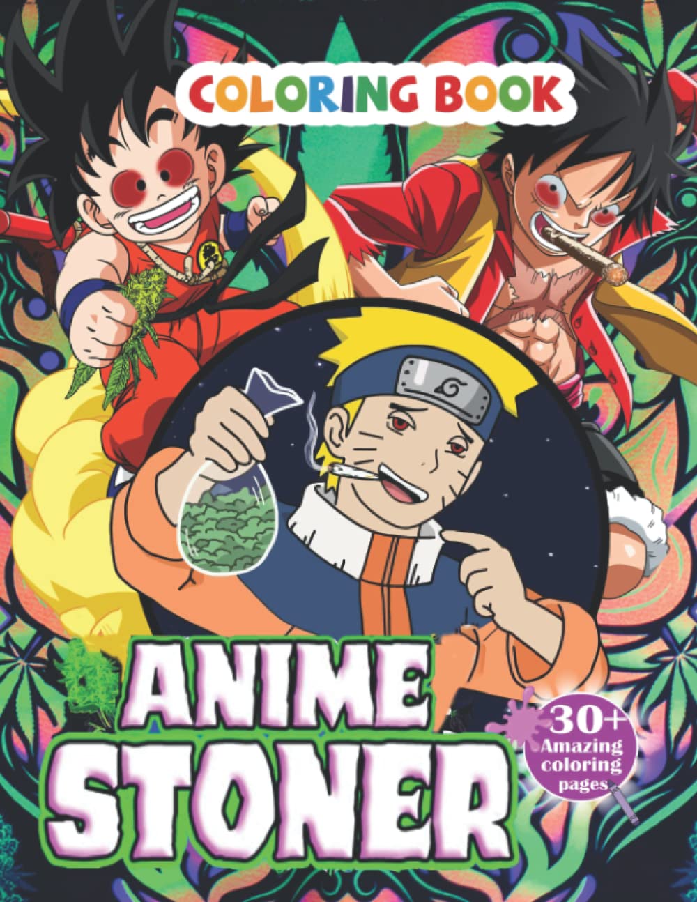 Buy Anime Stoner Coloring Book For Adults: Anime Coloring Book With 30 ...