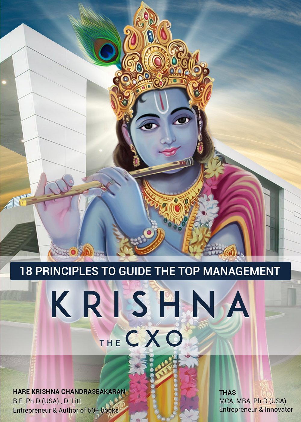 Amazon.com: Krishna the CXO: 18 Principles to guide the Top Management ...