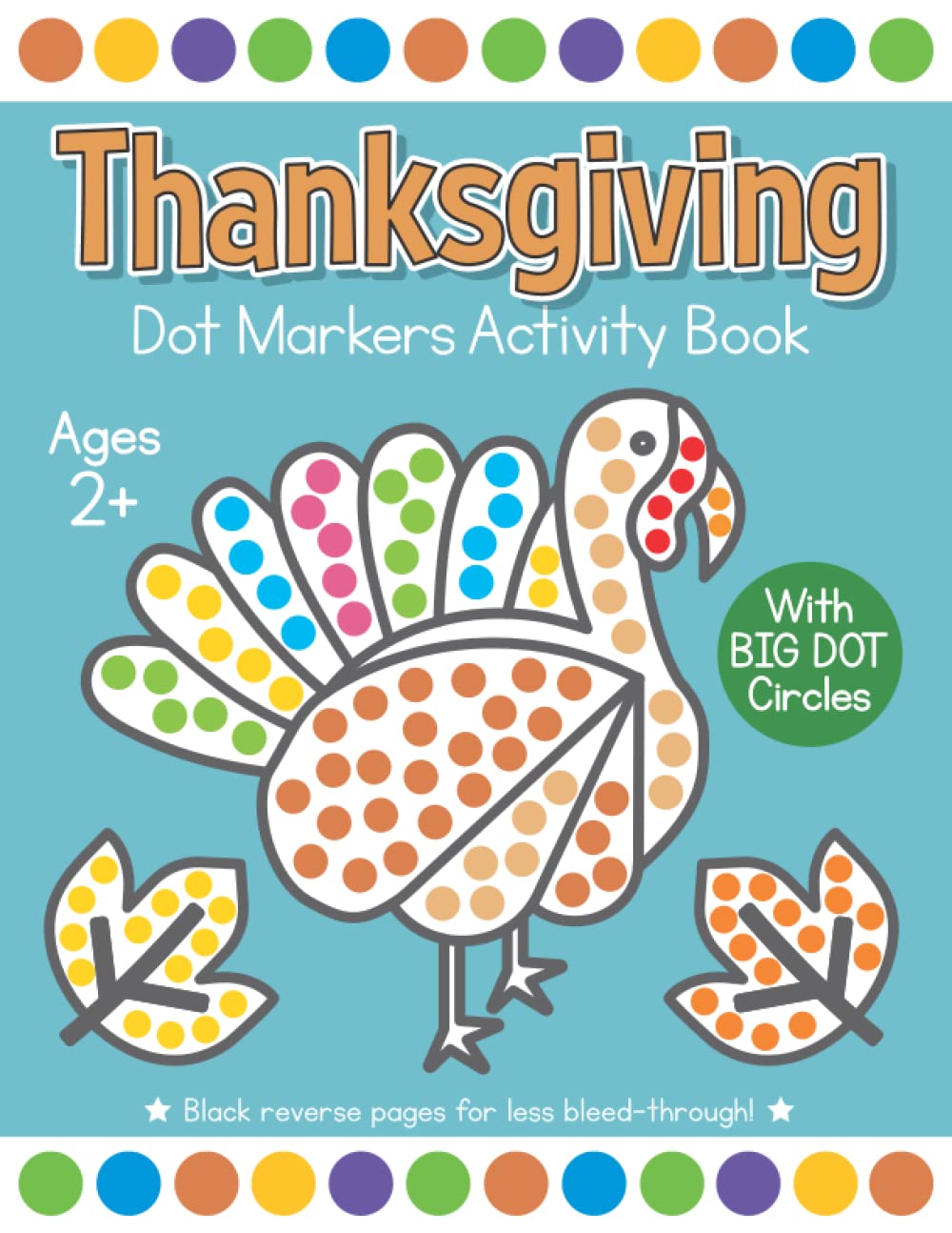 Thanksgiving Dot Markers Activity Book Ages 2+ With Big Dots: Coloring ...