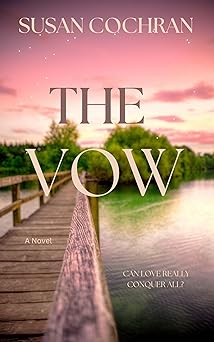 Amazon.com: The Vow eBook : Cochran, Susan: Kindle Store