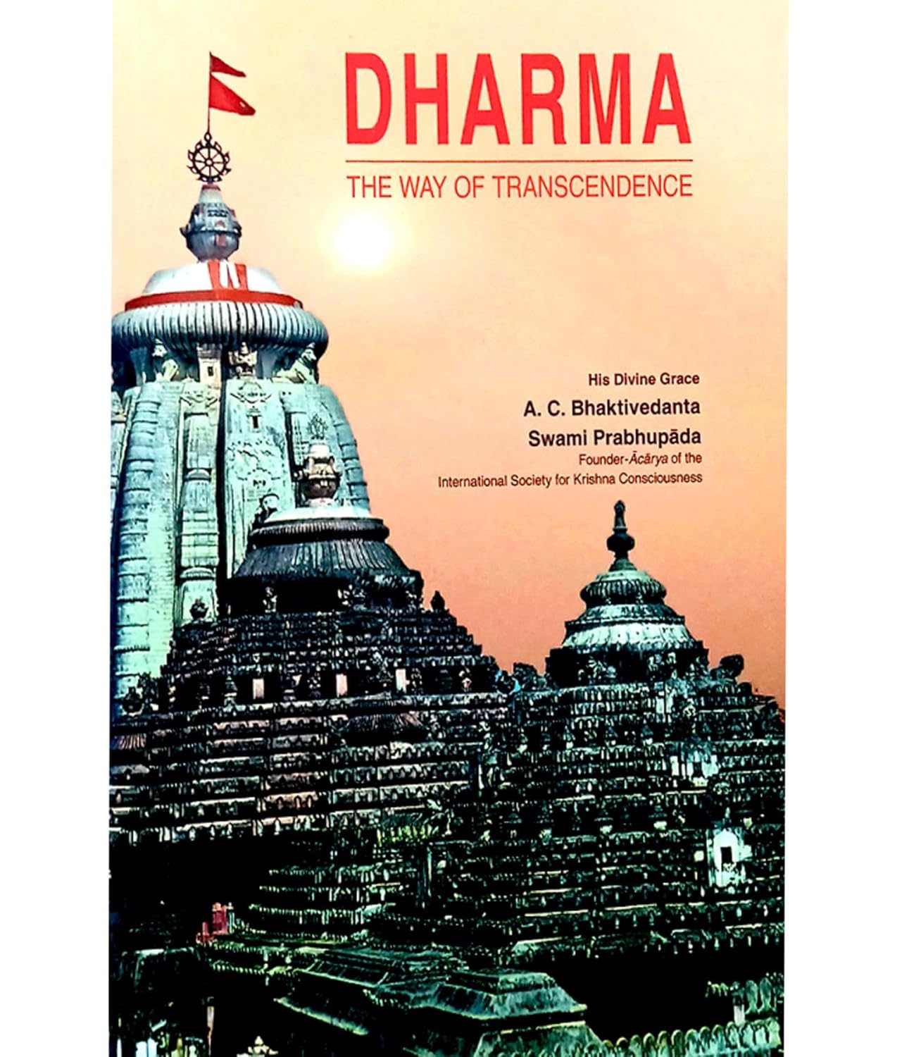 Dharma: The Way of Transcendence - Kindle edition by Prabhupada, A.C. Bhaktivedanta Swami ...