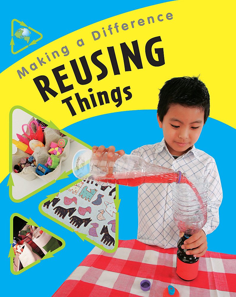 Making a Difference: Reusing Things : Barraclough, Sue: Amazon.in: Books
