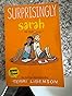 Surprisingly Sarah (Emmie & Friends): Libenson, Terri, Libenson, Terri ...