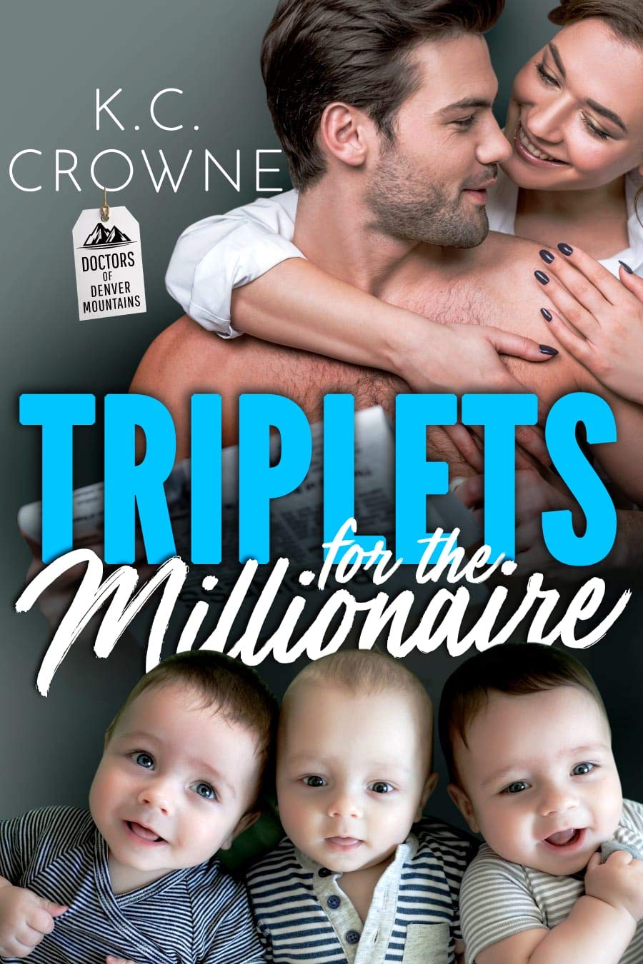 Triplets for The Millionaire : A Secret Baby Romance (Doctors of Denver ...