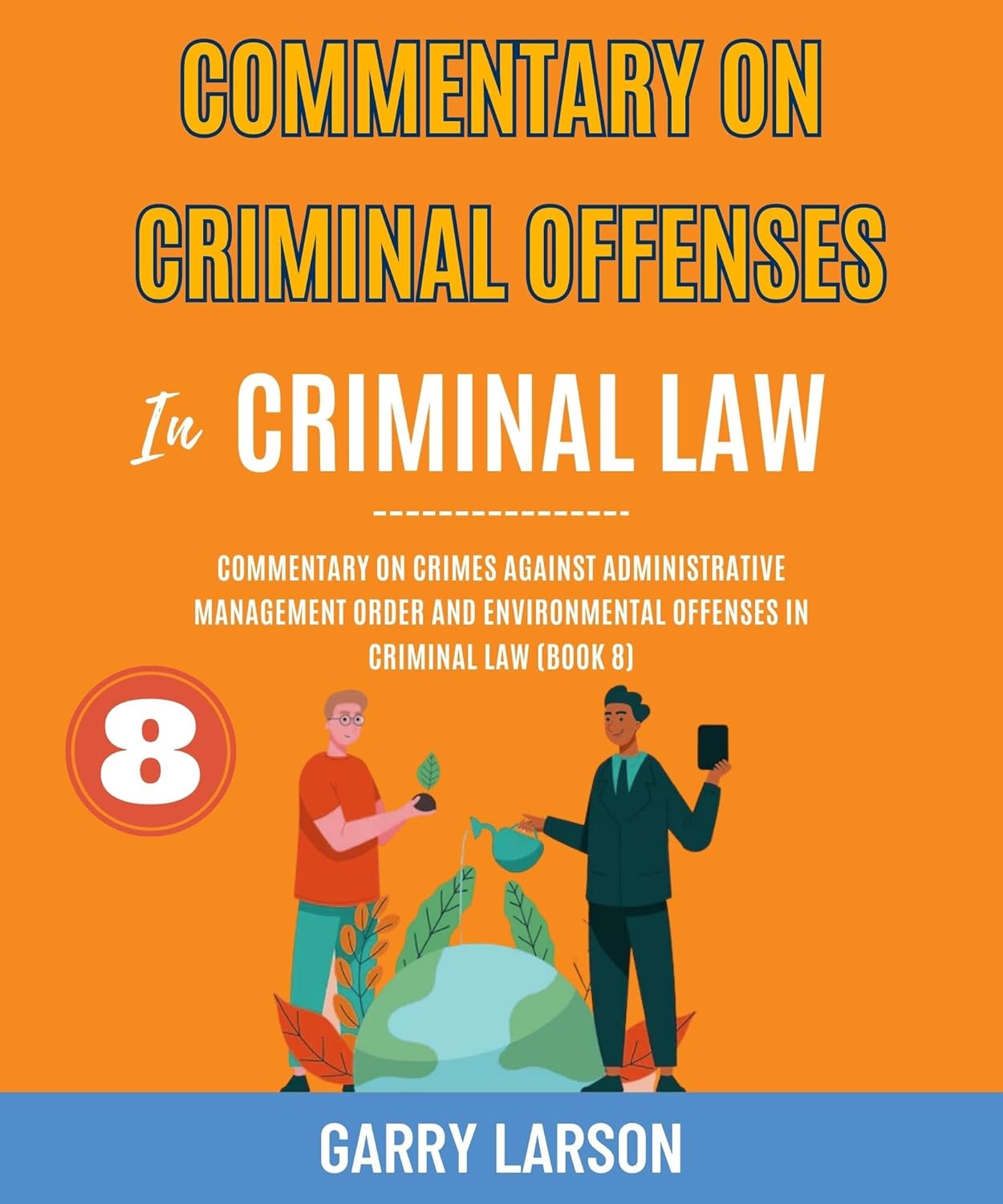 Commentary On Criminal Offenses In Criminal Law: Commentary On Crimes ...