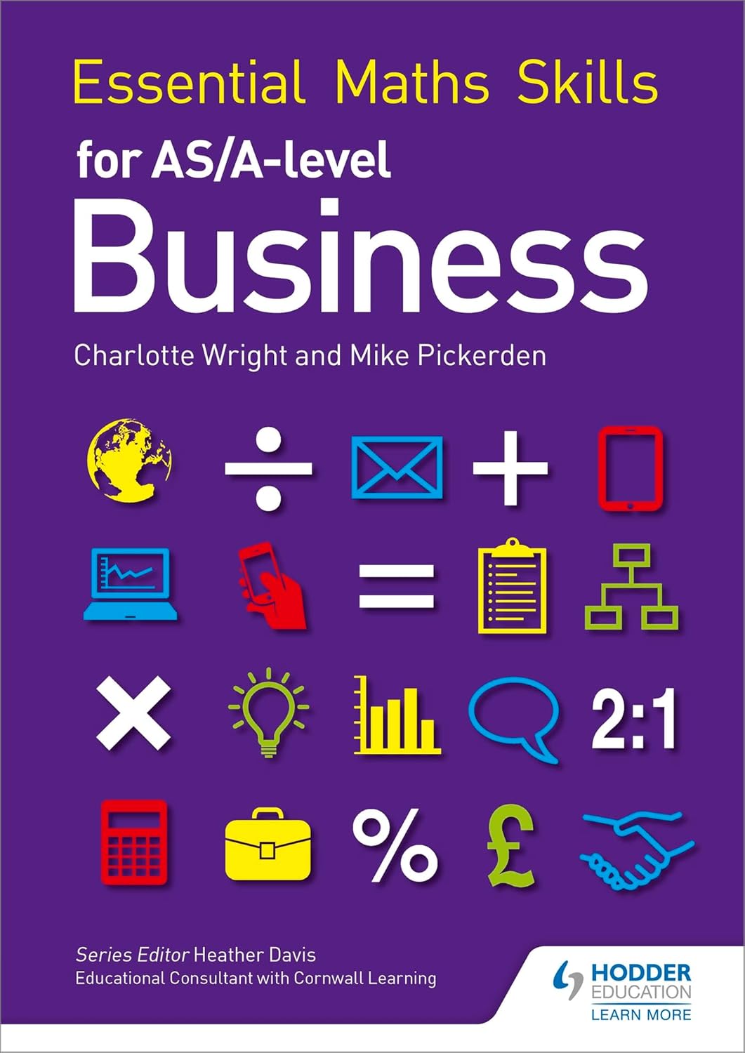 Essential Maths Skills for AS/A Level Business: Wright, Charlotte ...