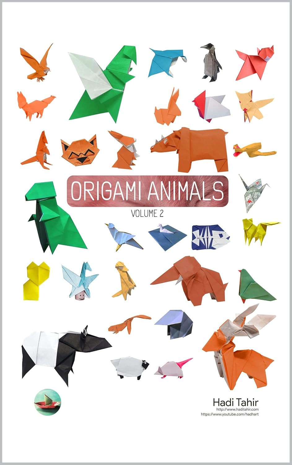 Origami Animals: Volume 2 - Kindle edition by Tahir, Hadi. Crafts ...