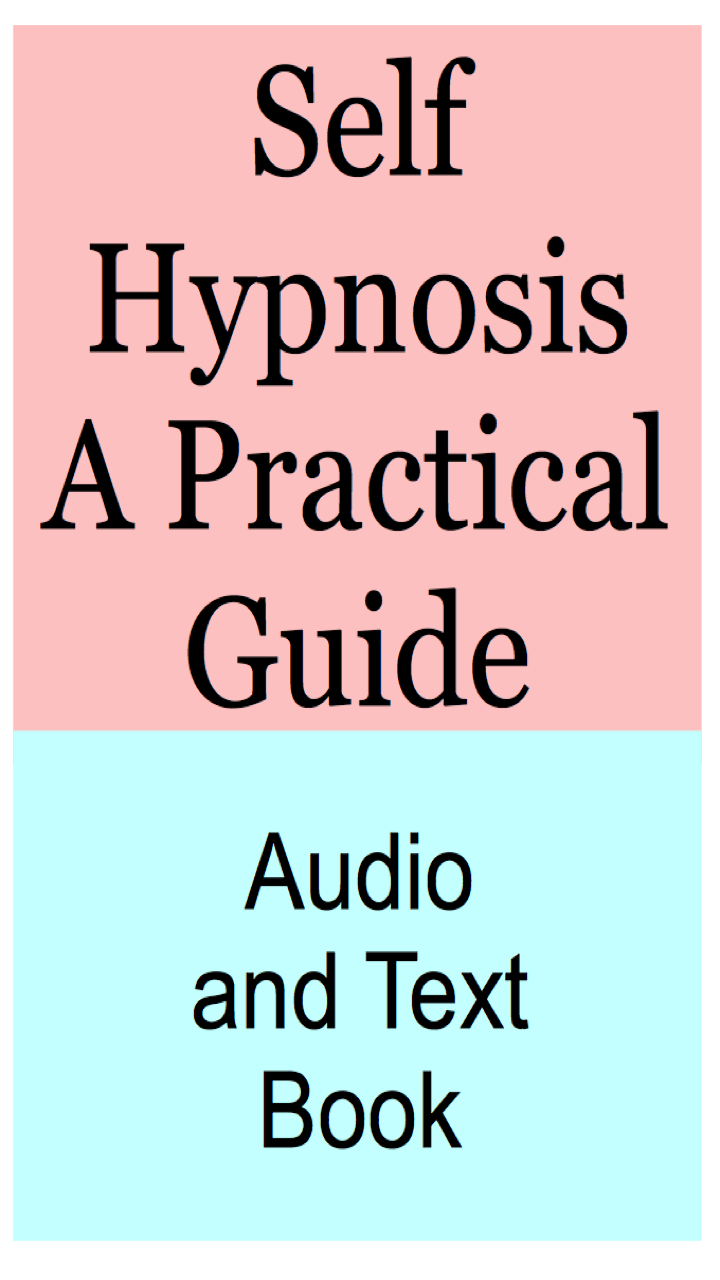 Self Hypnosis - A Practical Guide - Audio and Text Book - App on the ...