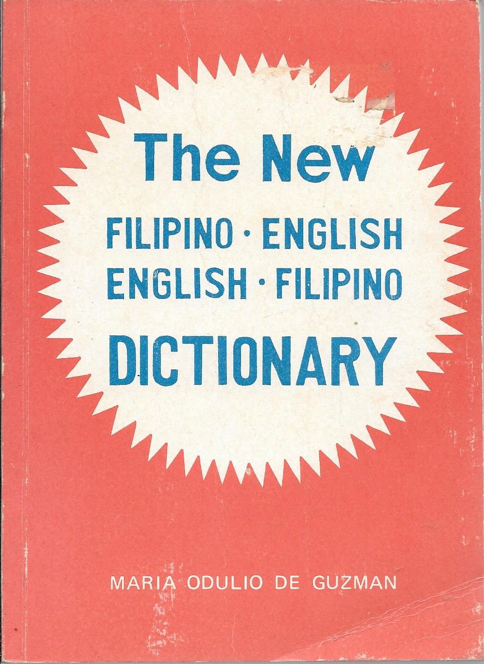 The New Filipino English English Pilipino Dictionary: Books - Amazon.ca
