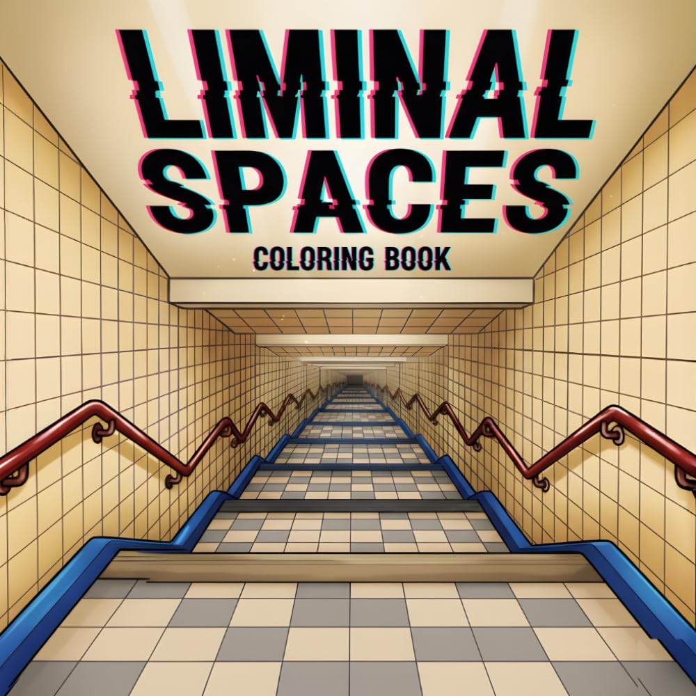 Amazon.com: Liminal Spaces Coloring Book: Creepy Dreamcore Backrooms ...