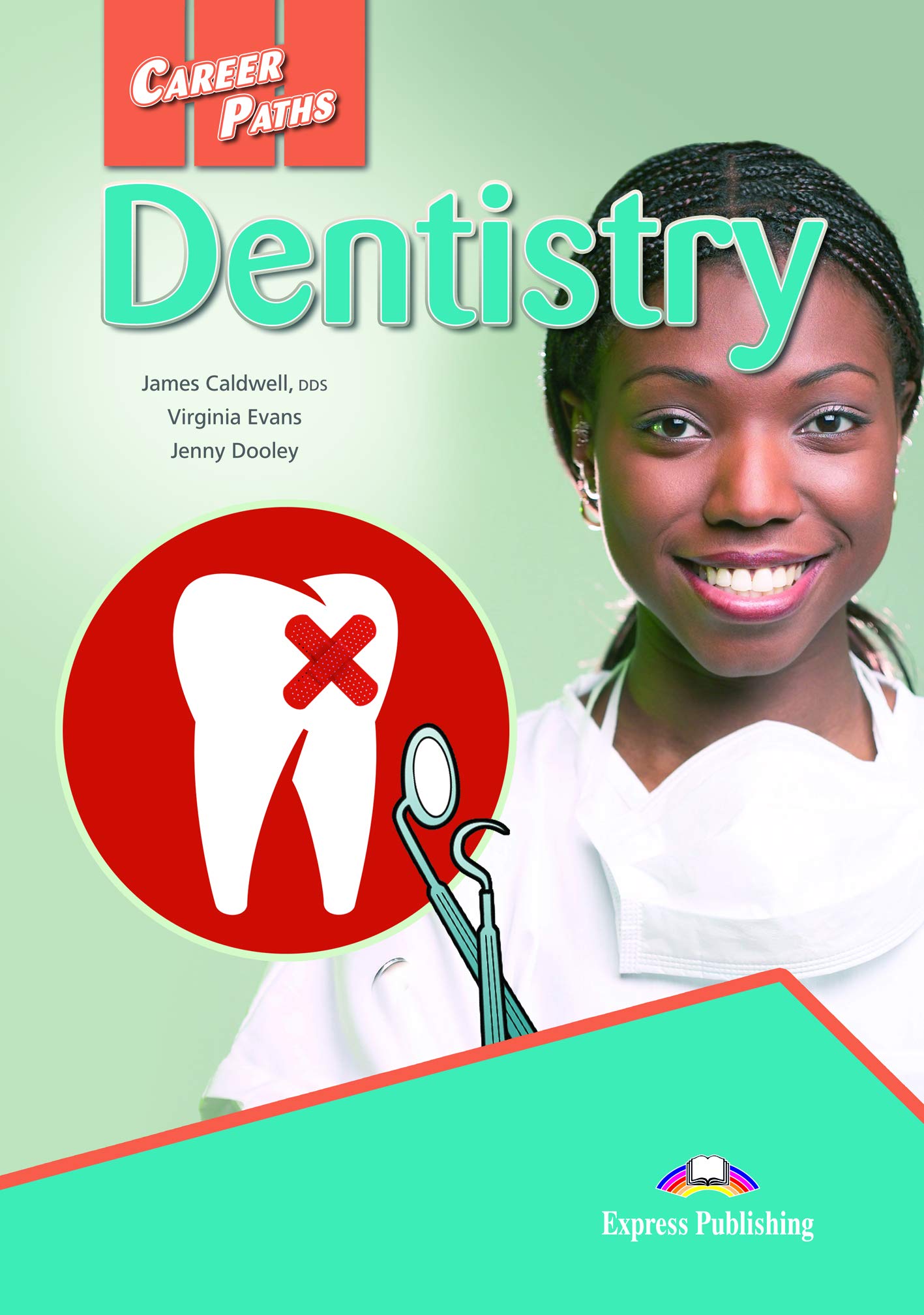 DENTISTRY: Express Publishing (obra colectiva): 9781471562563: Amazon ...