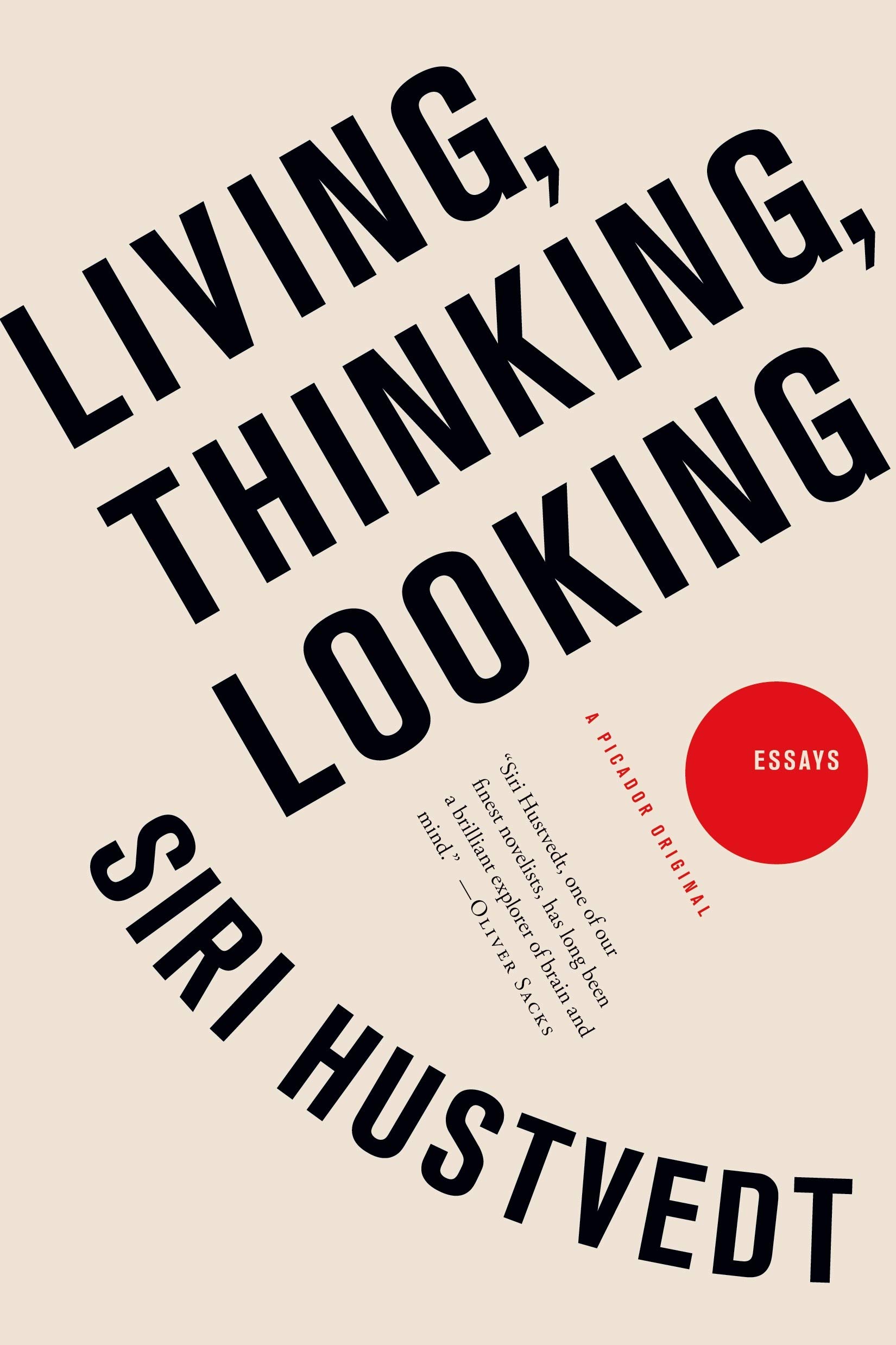 Amazon | Living, Thinking, Looking | Hustvedt, Siri | Essays