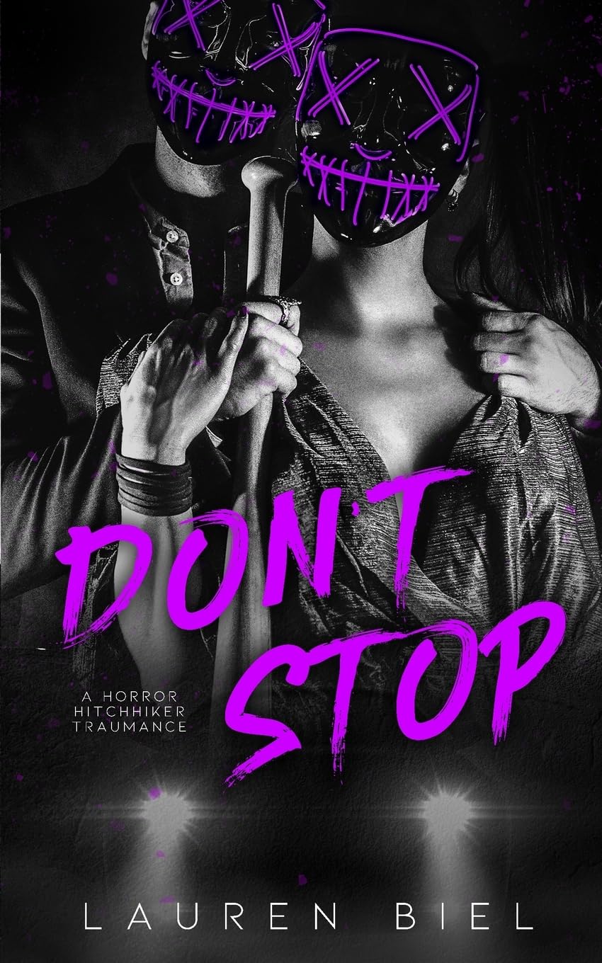 Amazon.com: Don't Stop: a horror hitchhiker traumance novella (Ride or ...