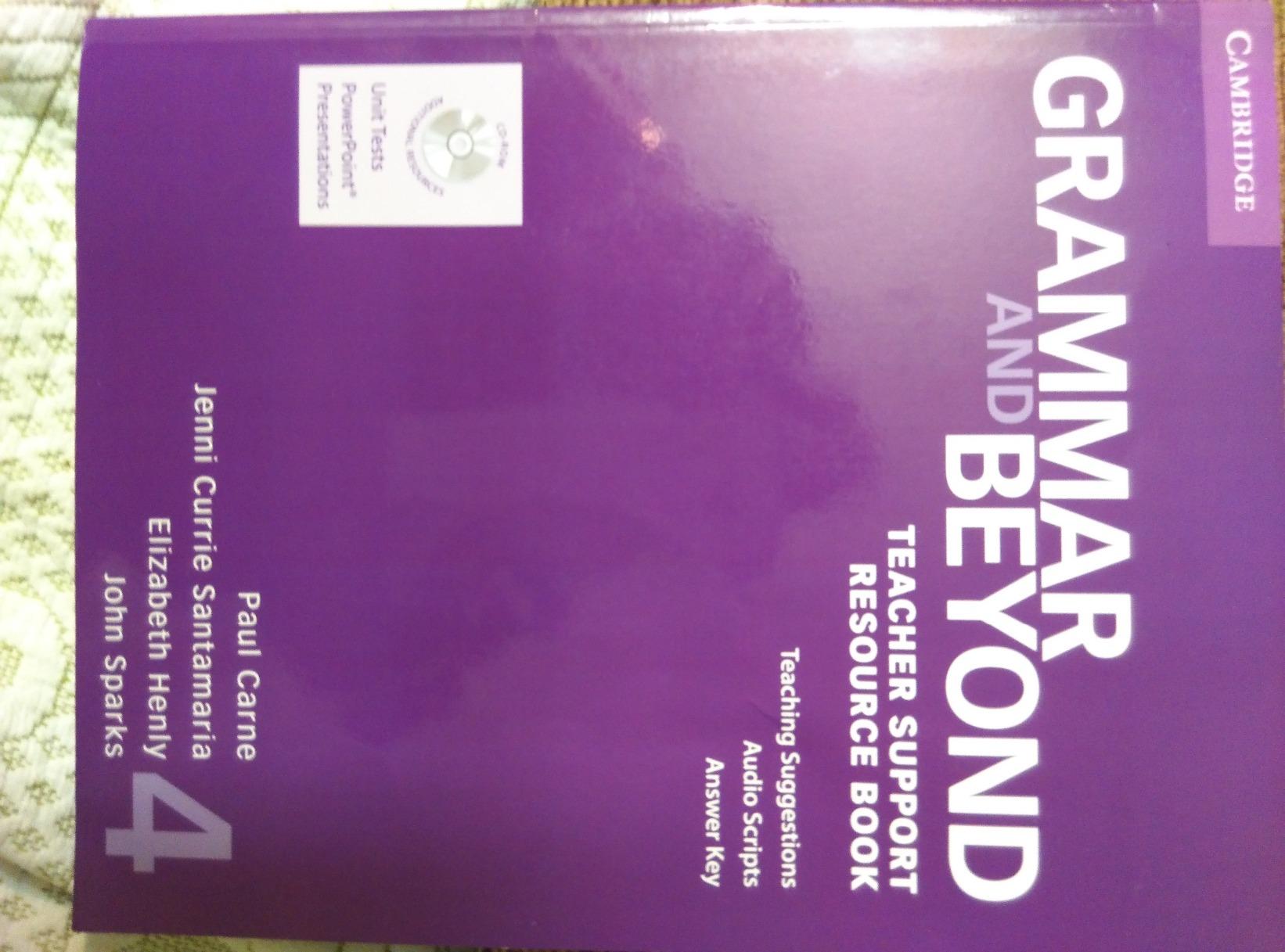 Grammar and Beyond Level 4 Teacher Support Resource Book with CD-ROM ...
