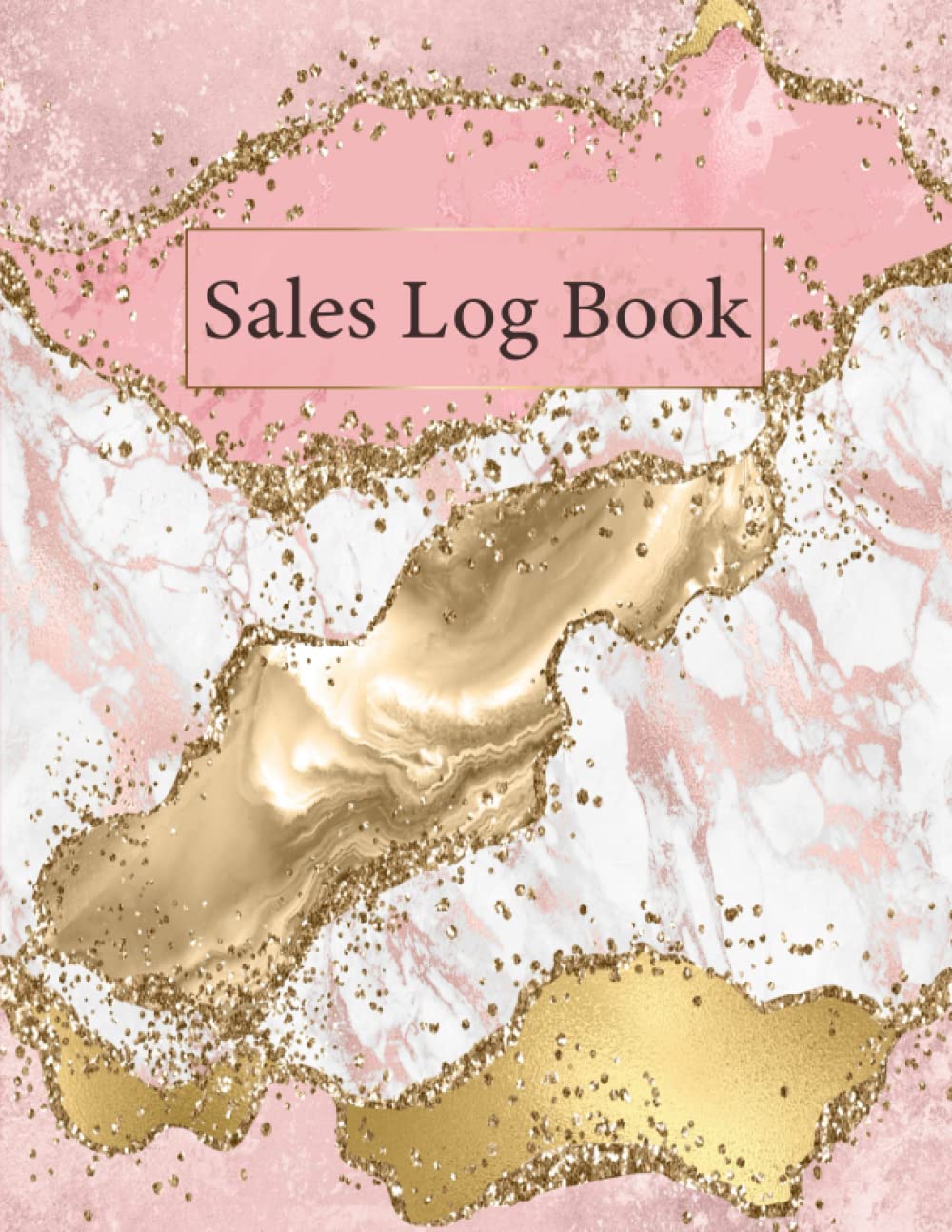 Sales Log Book: Take control of your sales tracking with this Simple ...