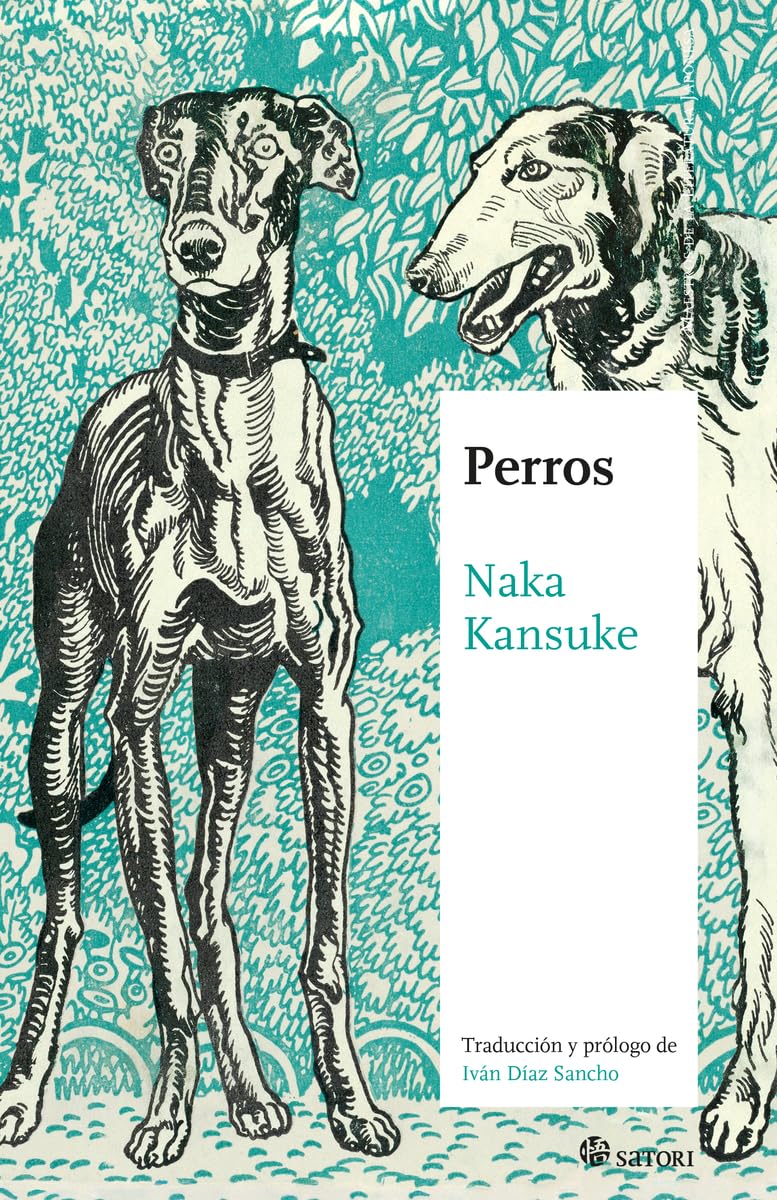 PERROS: Kansuke, Naka, Díaz Sancho, Iván, Díaz Sancho, Iván ...