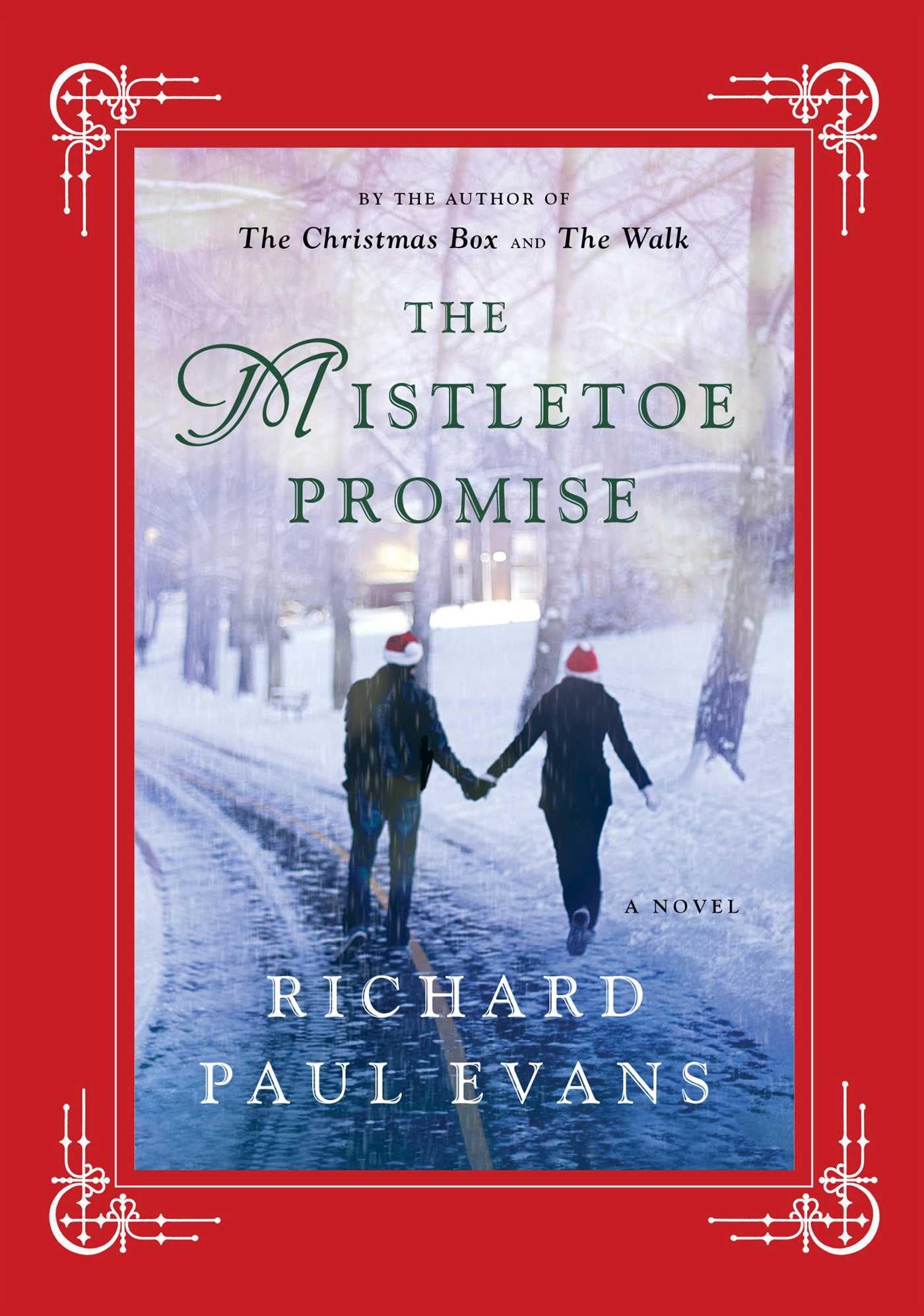 The Mistletoe Promise: Evans, Richard Paul: 9781476728209: Amazon.com ...