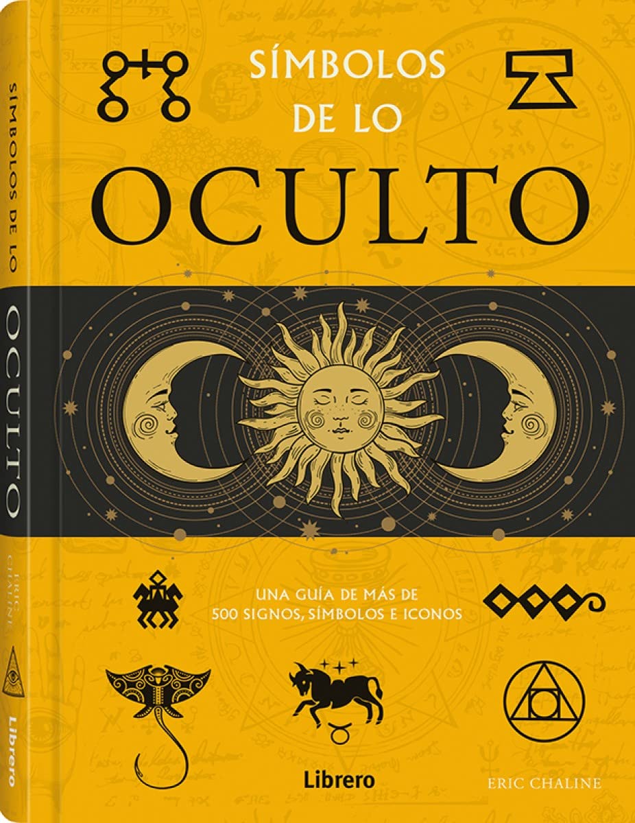 Amazon.com: SIMBOLOS DE LO OCULTO: UNA GUIA DE MAS DE 500 SIGNOS ...
