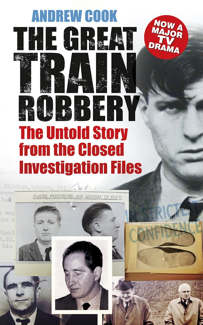 Amazon.com: The Great Train Robbery: The Untold Story From The Closed ...