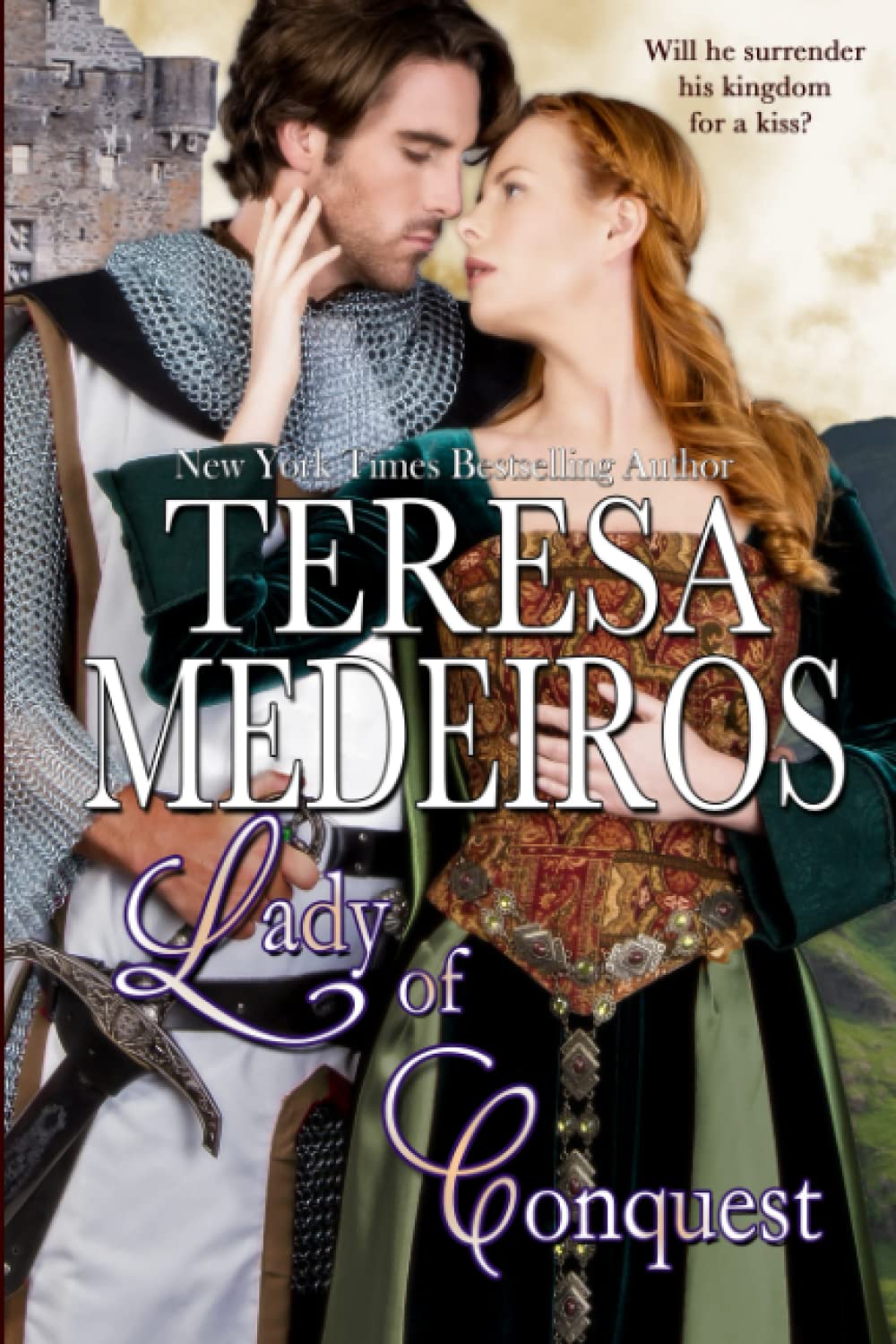 Lady of Conquest (Brides of Legend): Medeiros, Teresa: 9781939541437 ...