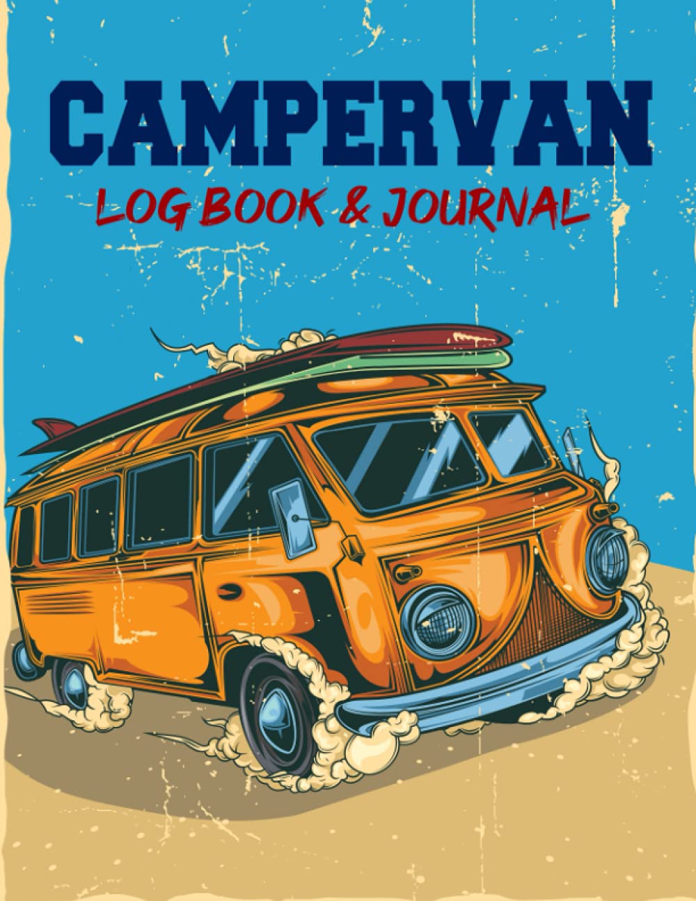 Campervan Log Book & Journal: Roadtrip Diary | Motorhome Journal Log ...
