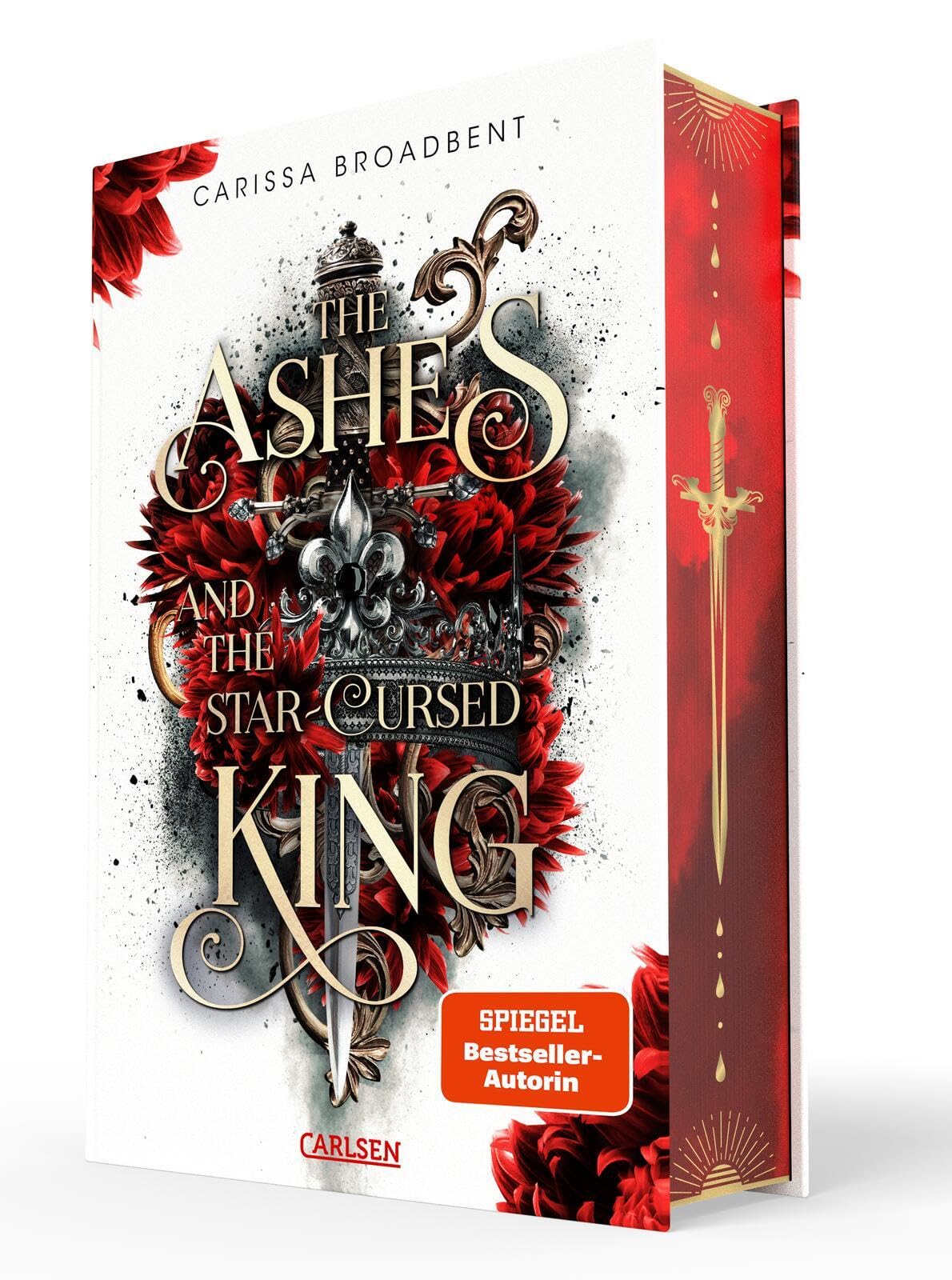 The Ashes and the Star-Cursed King (Crowns of Nyaxia 2): Dramatische Romantasy in düsterem High ...
