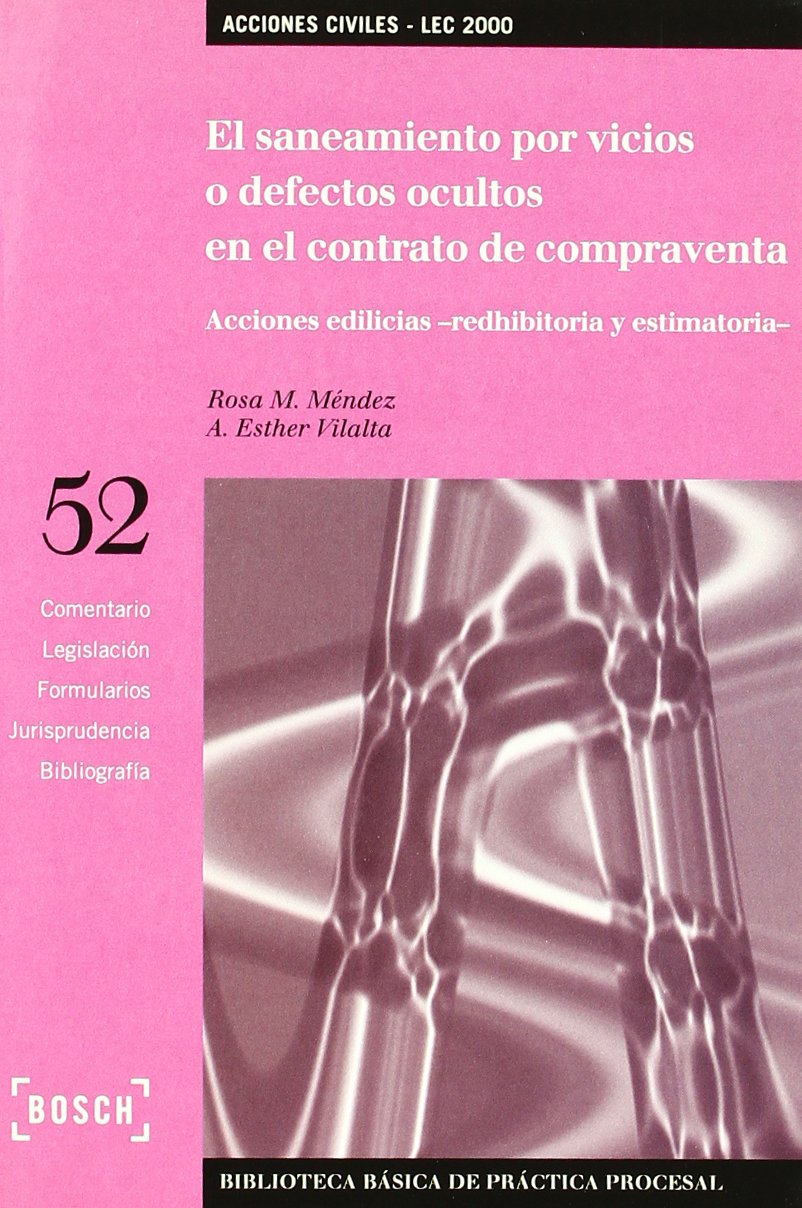 Buy El saneamiento por vicios o defectos ocultos en el contrato de ...