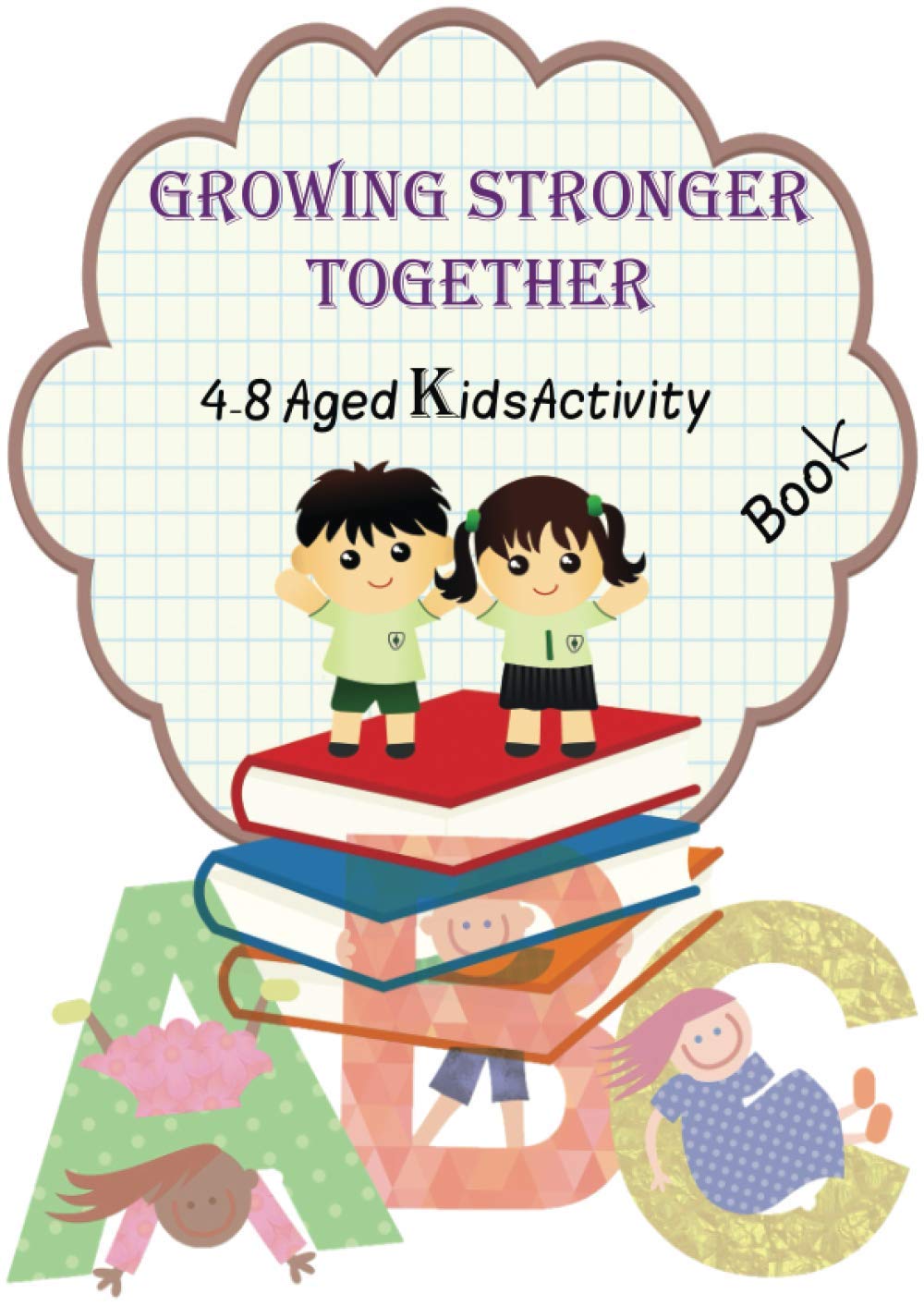 Growing Stronger Together Big Workbook Ages 4 To 8 Colors | Desertcart ...