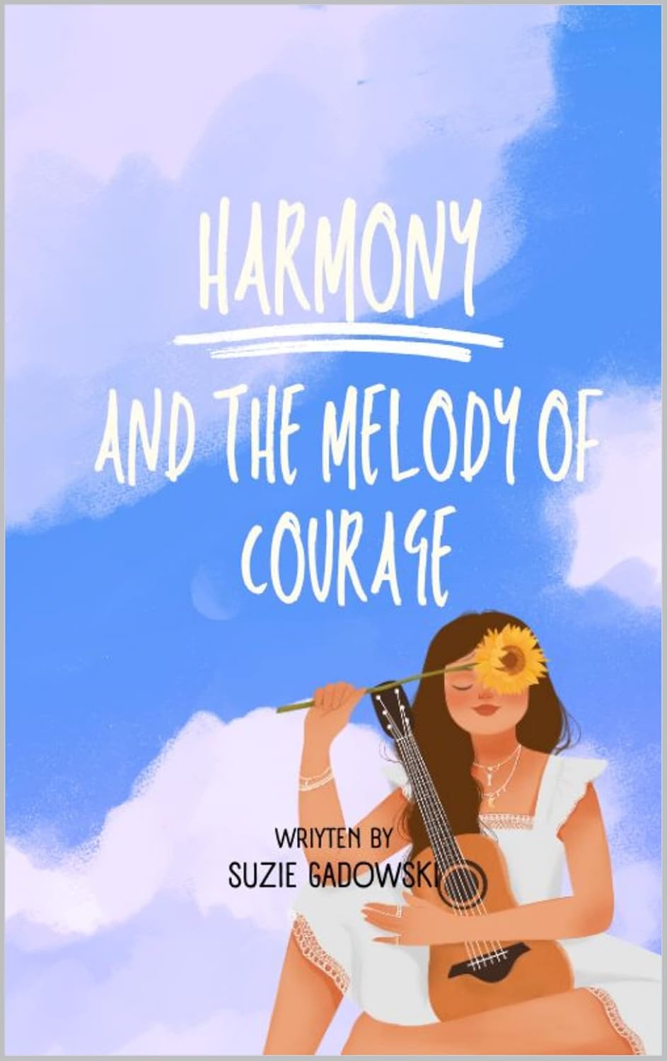 Amazon.com: Harmony and the Melody of Courage eBook : Gadowski, Suzie: Kindle Store