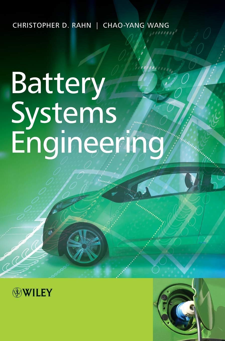 Battery Systems Engineering: Amazon.co.uk: Rahn, Christopher D., Wang ...