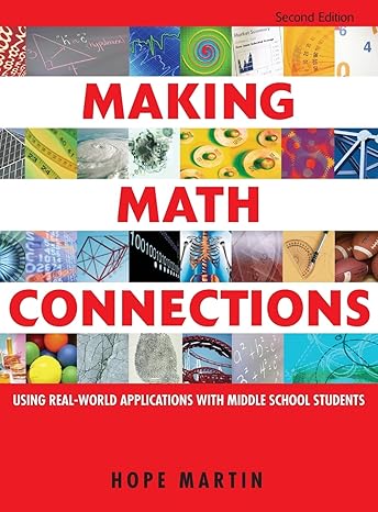Making Math Connections: Using Real-World Applications With Middle ...