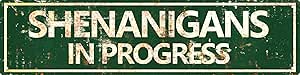Amazon.com: Vintage Tin Sign Retro Metal Shenanigans In Progress Signs ...