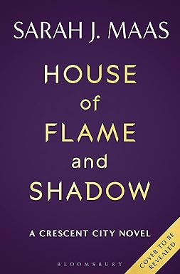 House of Flame and Shadow (Crescent City) eBook : Maas, Sarah J ...