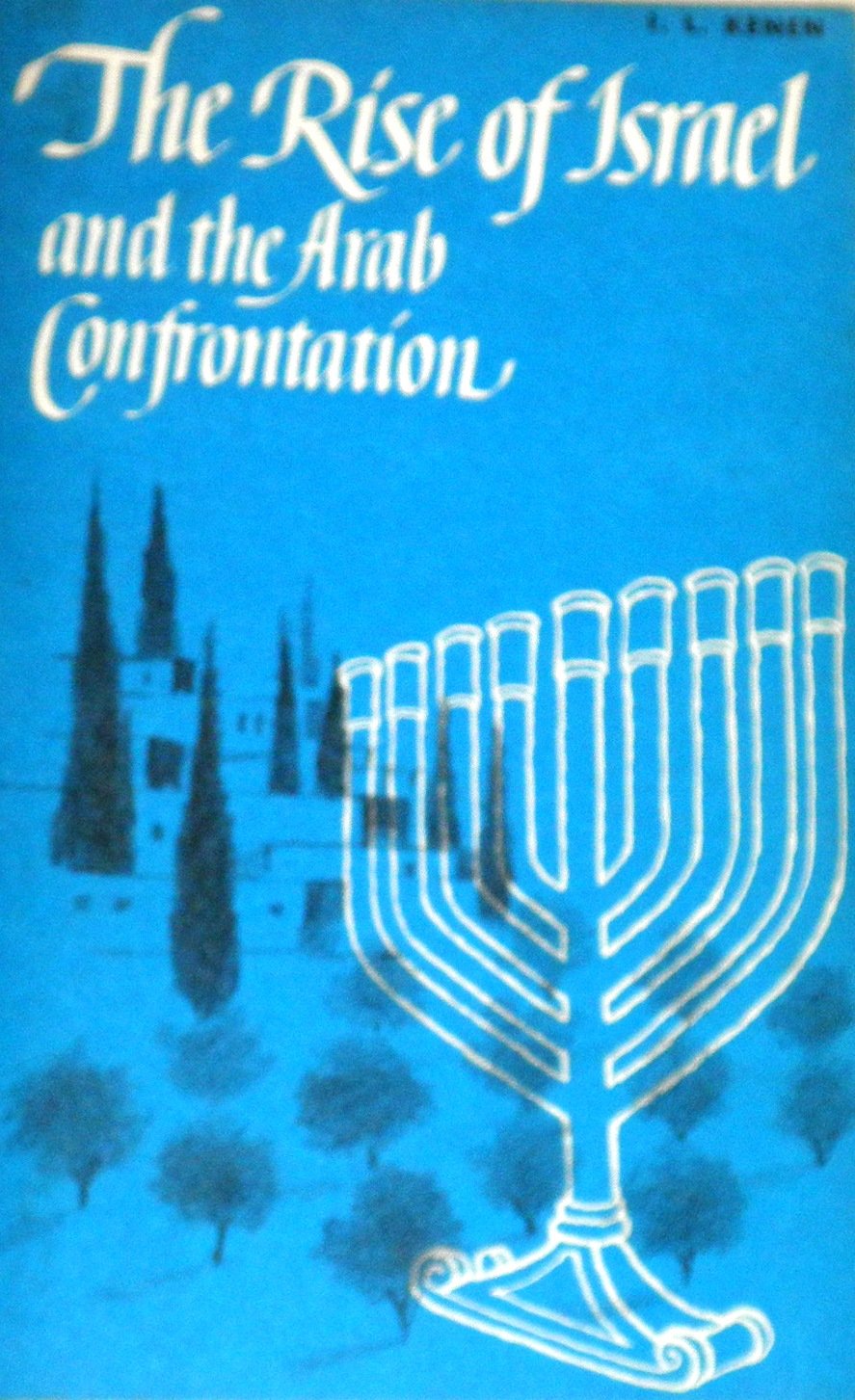 The Rise of Israel and the Arab Confrontation Judaism Pamphlet Series ...