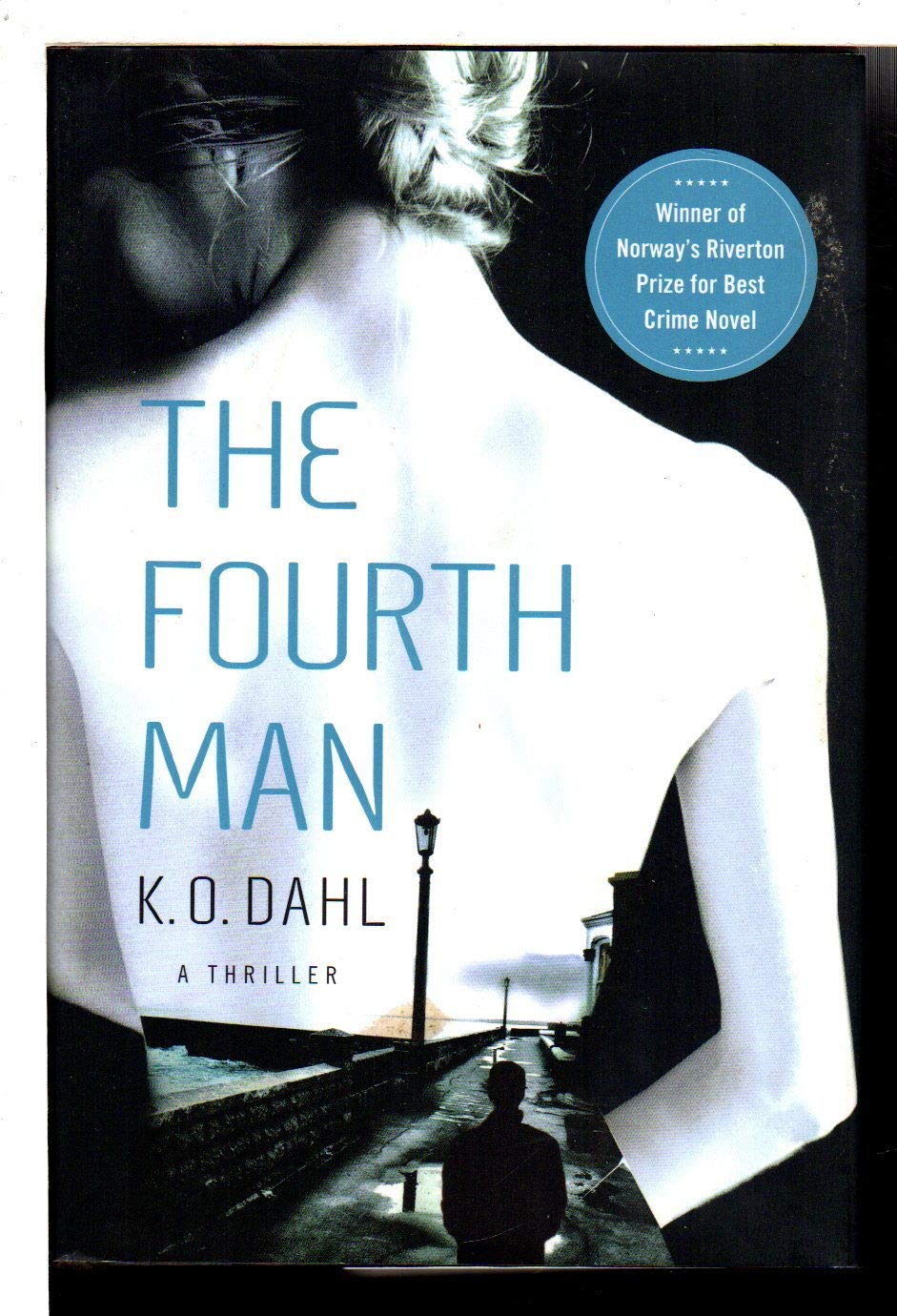 The Fourth Man: Dahl, K.O.: 9780312375690: Amazon.com: Books