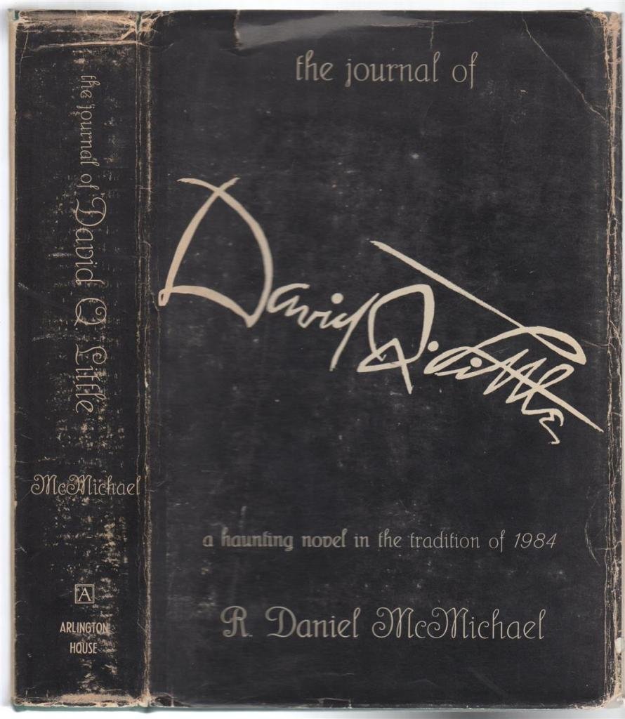 The Journal of David Q. Little: McMichael, R. Daniel: Amazon.com: Books