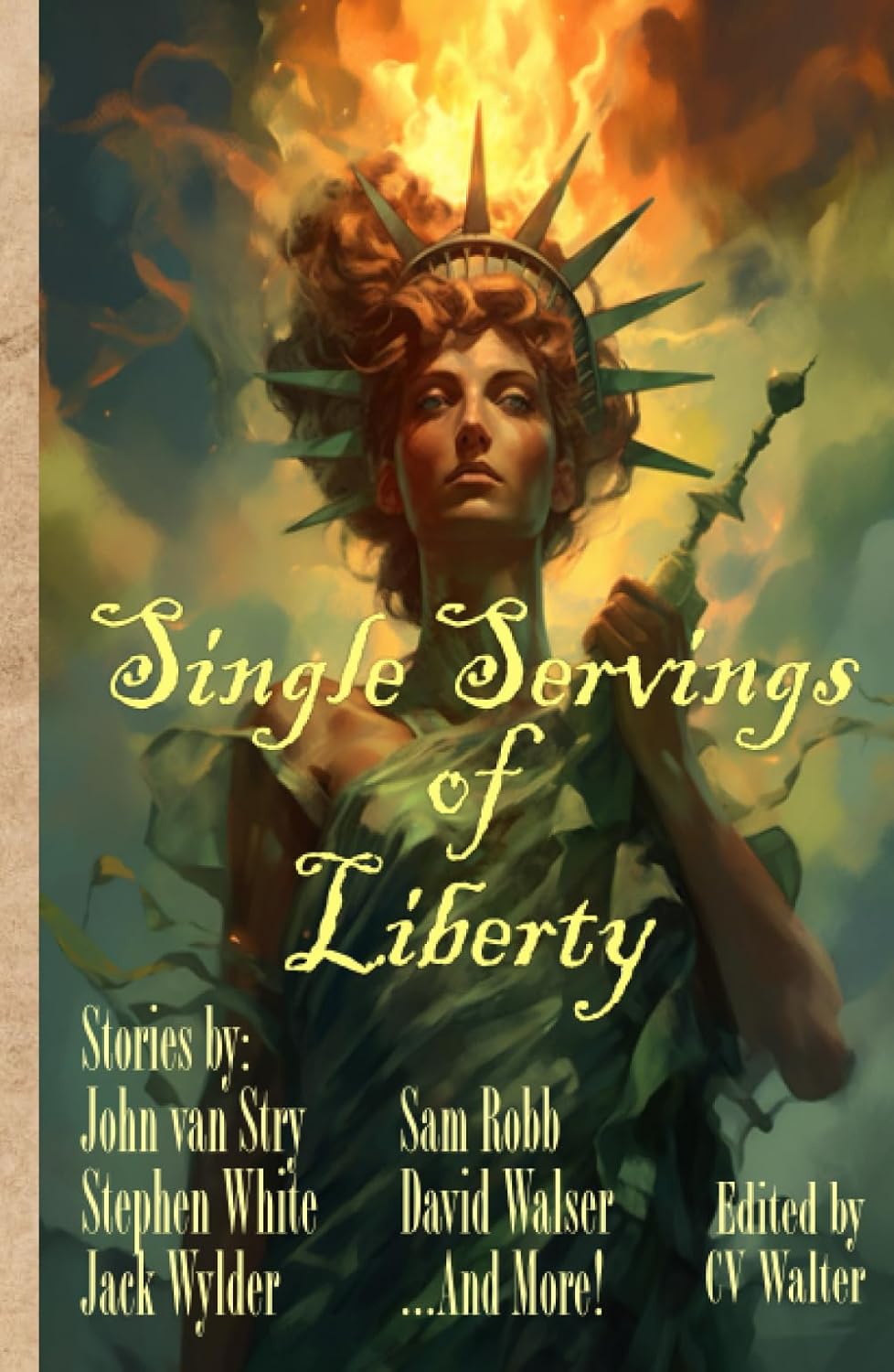 Single Servings of Liberty (Postcard Stories): Sanderson, Cedar, Stry ...