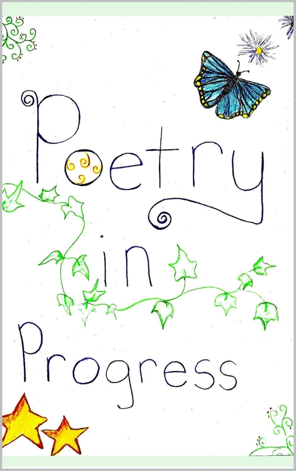 Poetry In Progress - Kindle edition by Molly, Anna. Literature ...
