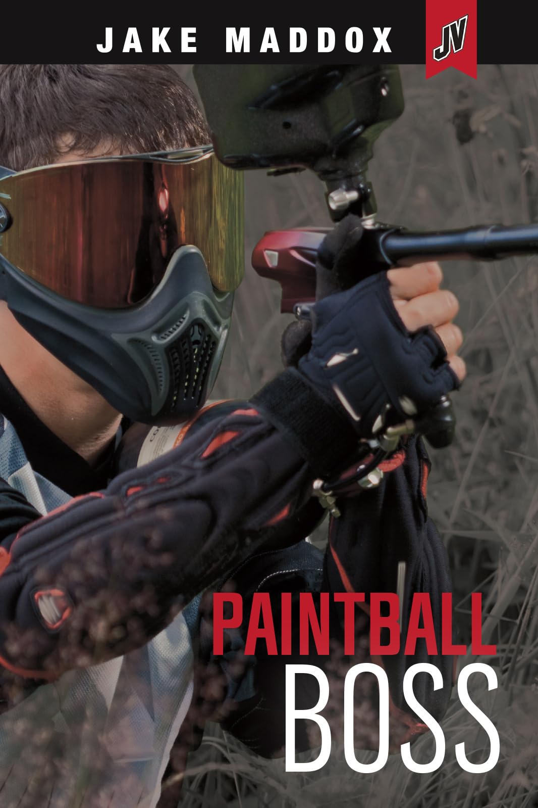 Paintball Boss (Jake Maddox Jv): Maddox, Jake: 9781496539861: Amazon ...
